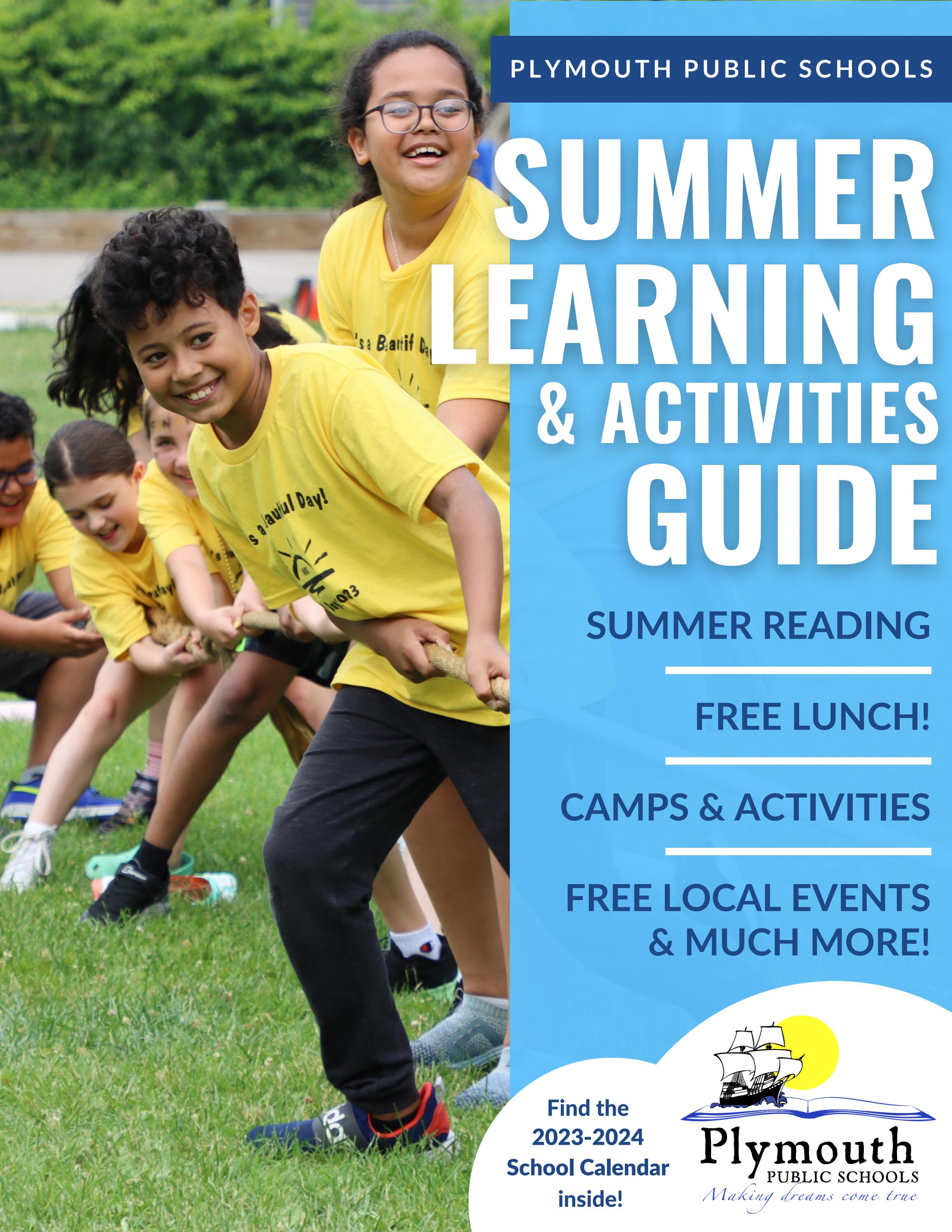2023 Summer Learning & Activities Guide by Plymouth Public Schools - Issuu