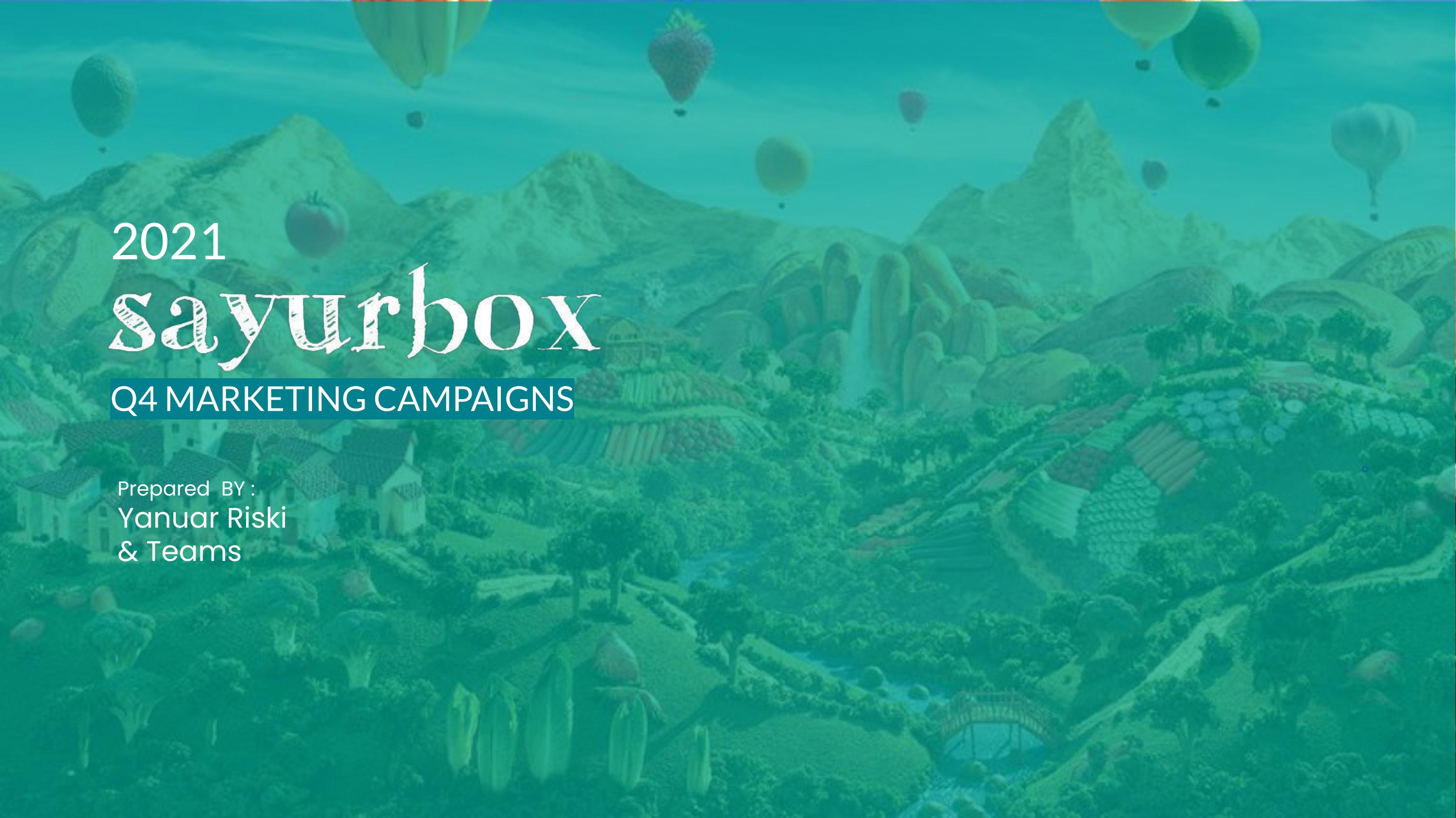 Sayurbox Marketing Campaign by Yanuar Risky - Issuu