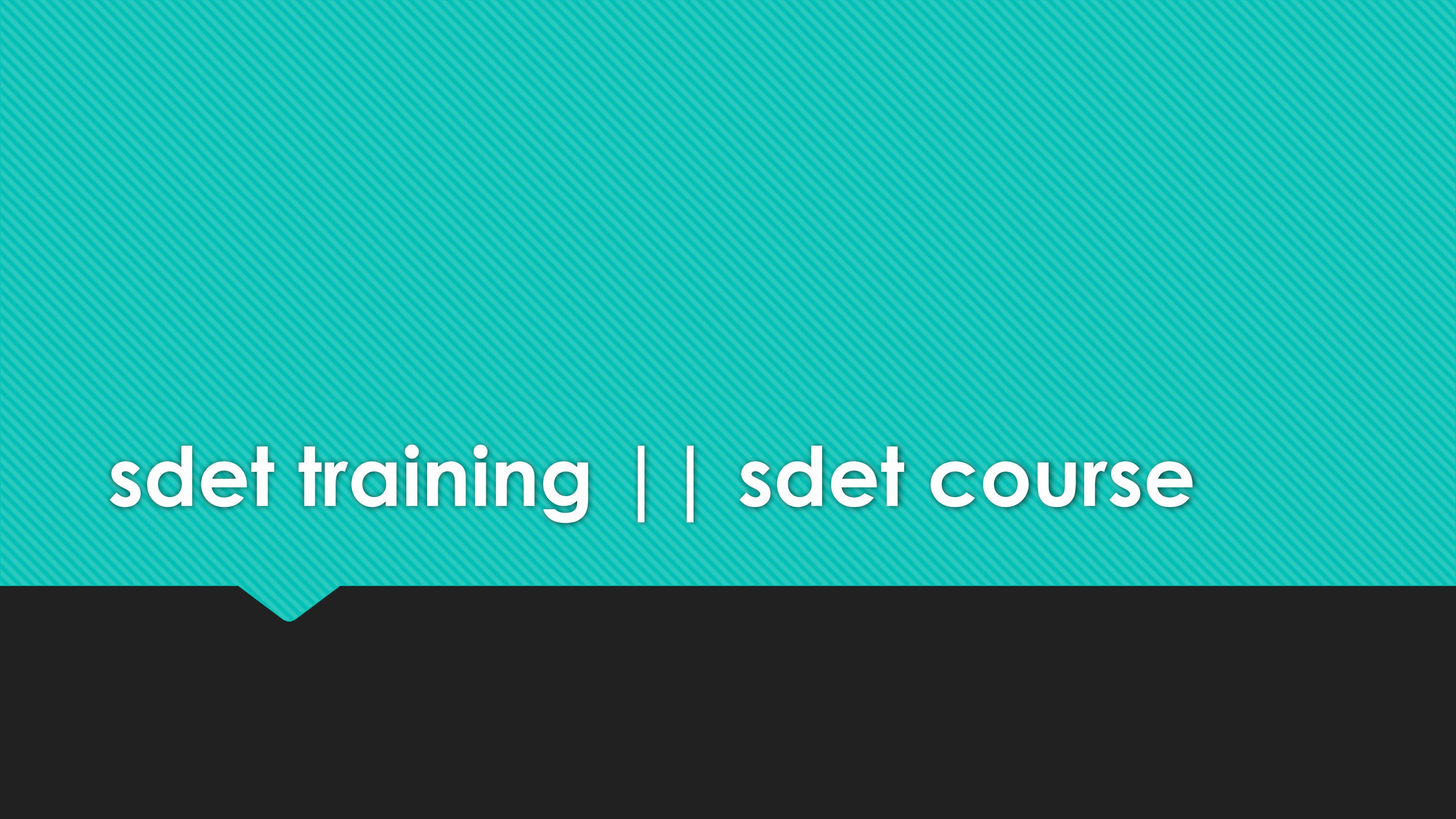 sdet training || sdet course by devlabsalliance1 - Issuu