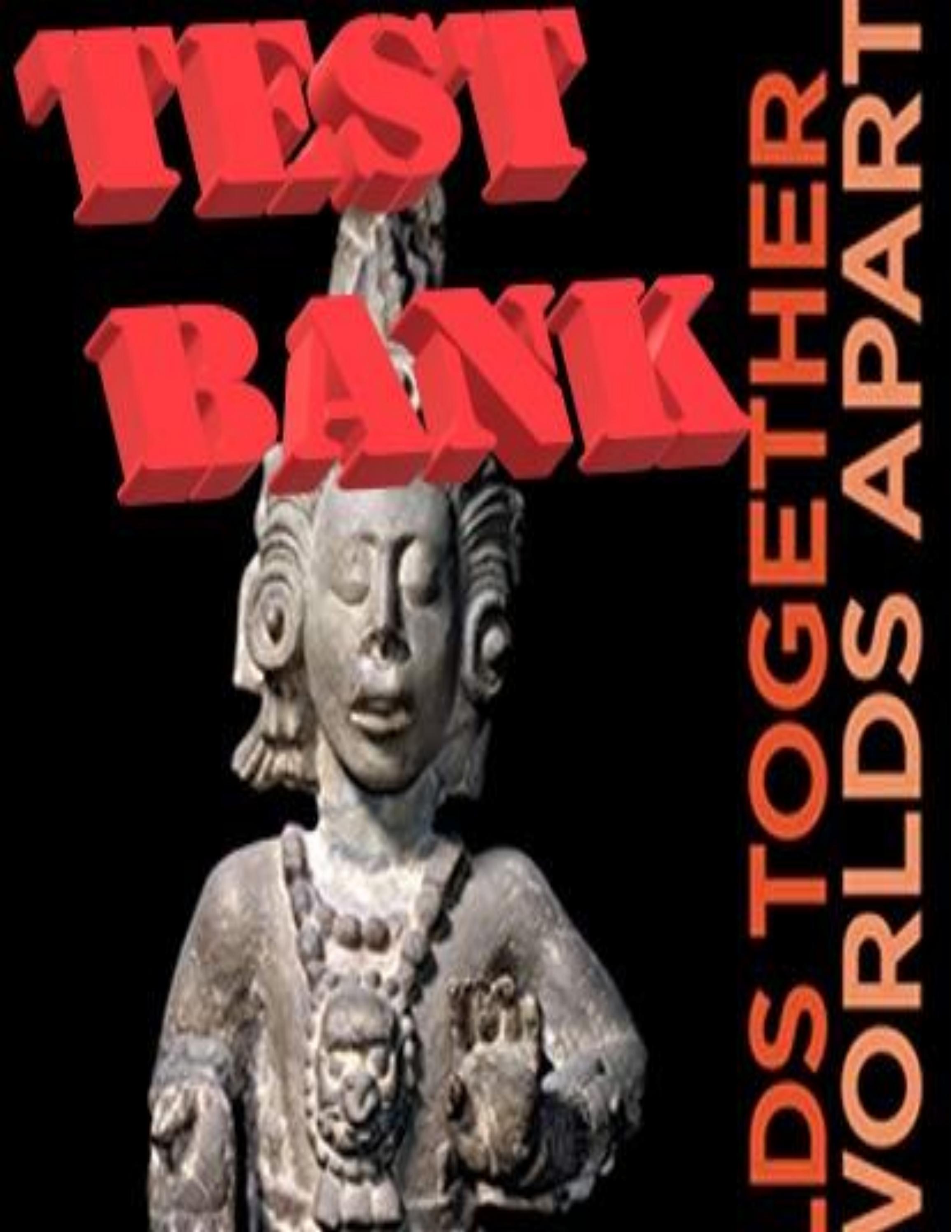 TEST BANK for Worlds Together, Worlds Apart 5th Edition by Robert ...