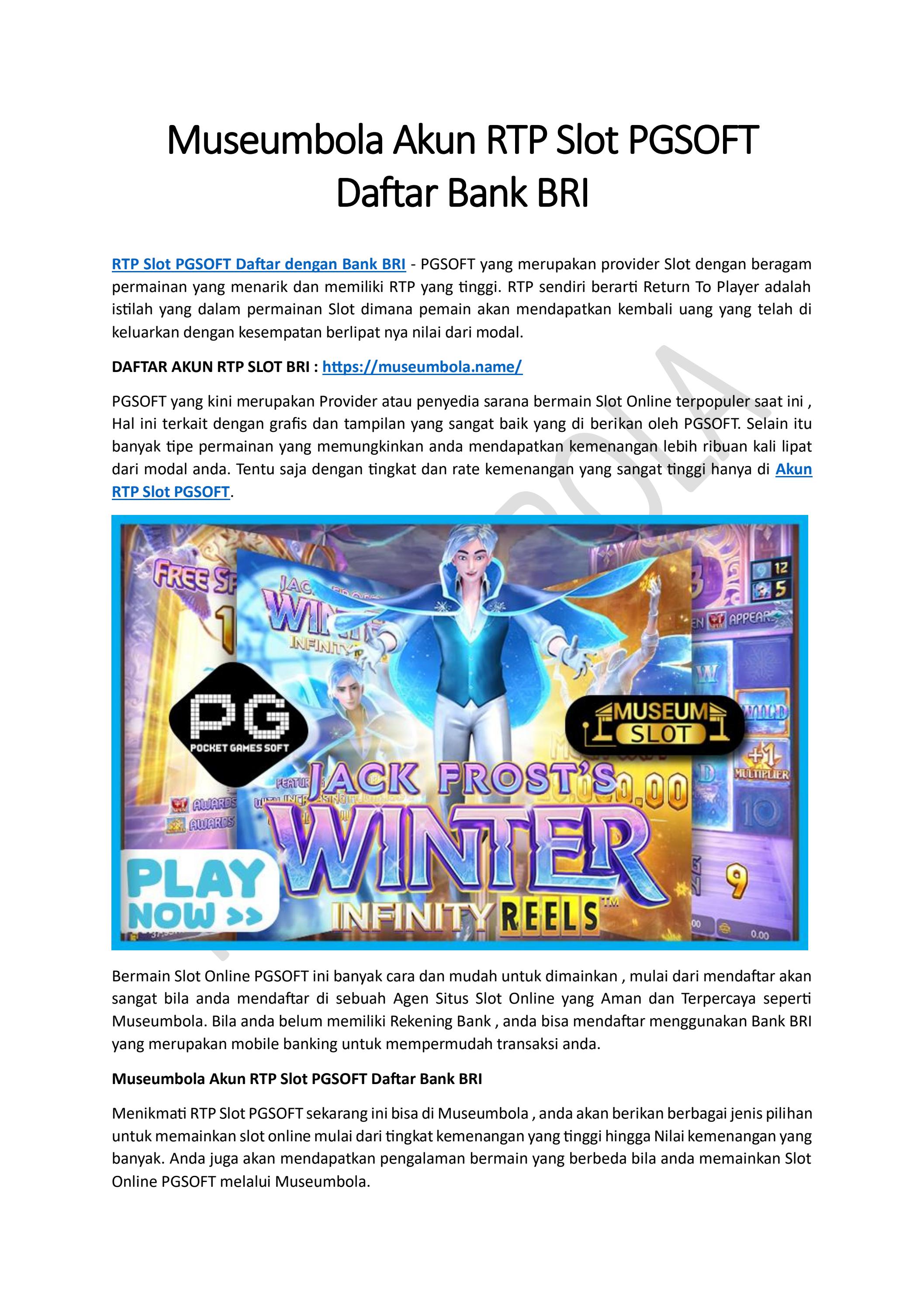 Museumbola Akun RTP Slot PGSOFT Daftar Bank BRI by tums ntul - Issuu