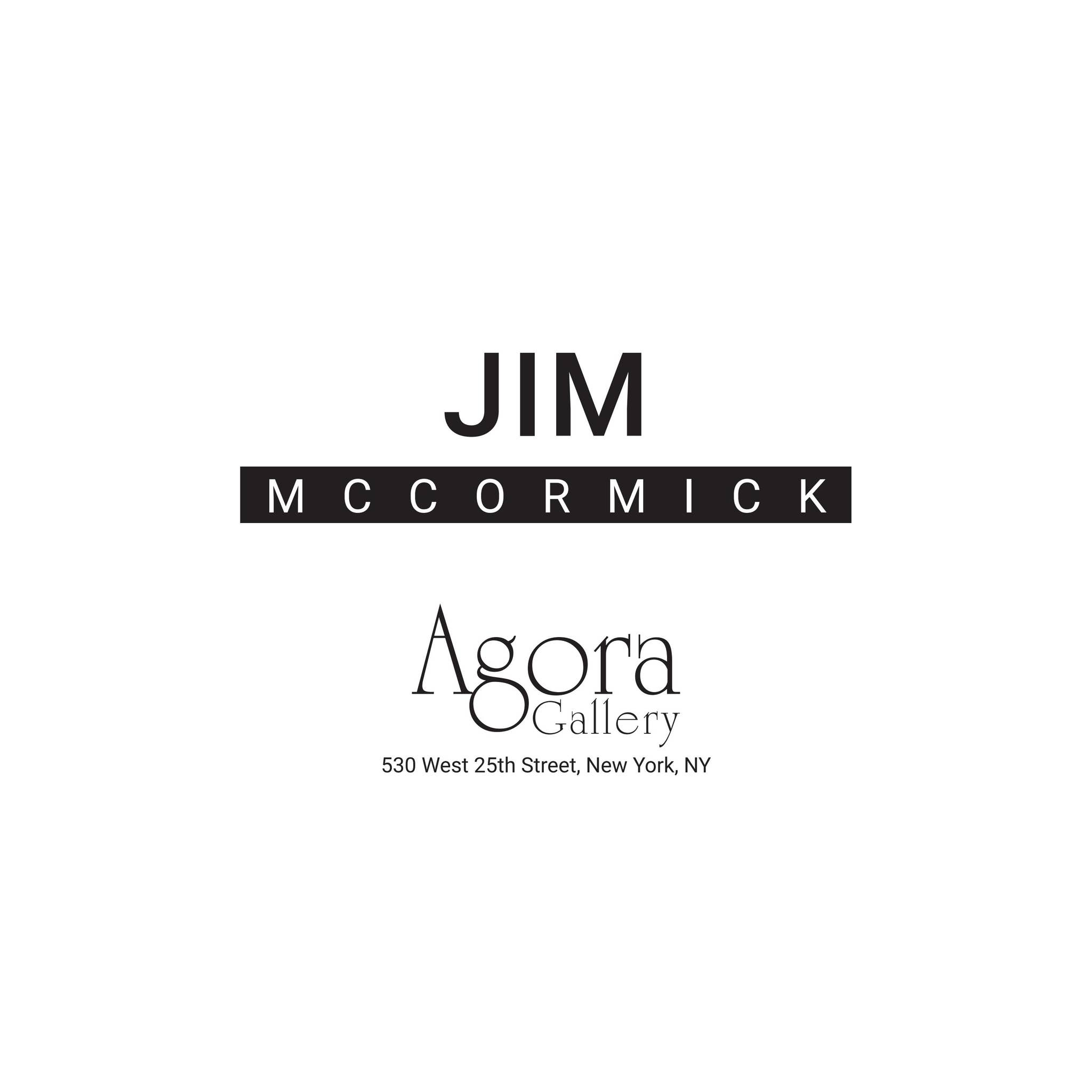 Jim McCormick Artist Catalog | Agora Gallery by Agora Gallery - Issuu