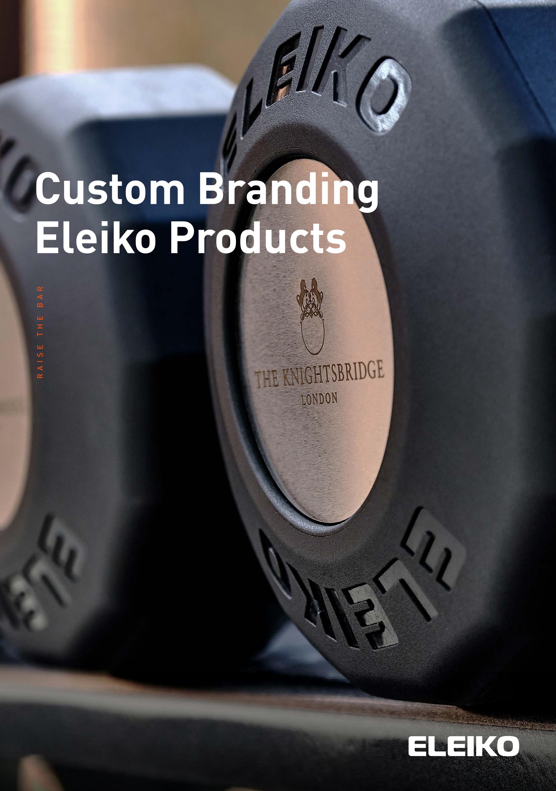 Custom Branding Eleiko Products by Eleiko Group - Issuu