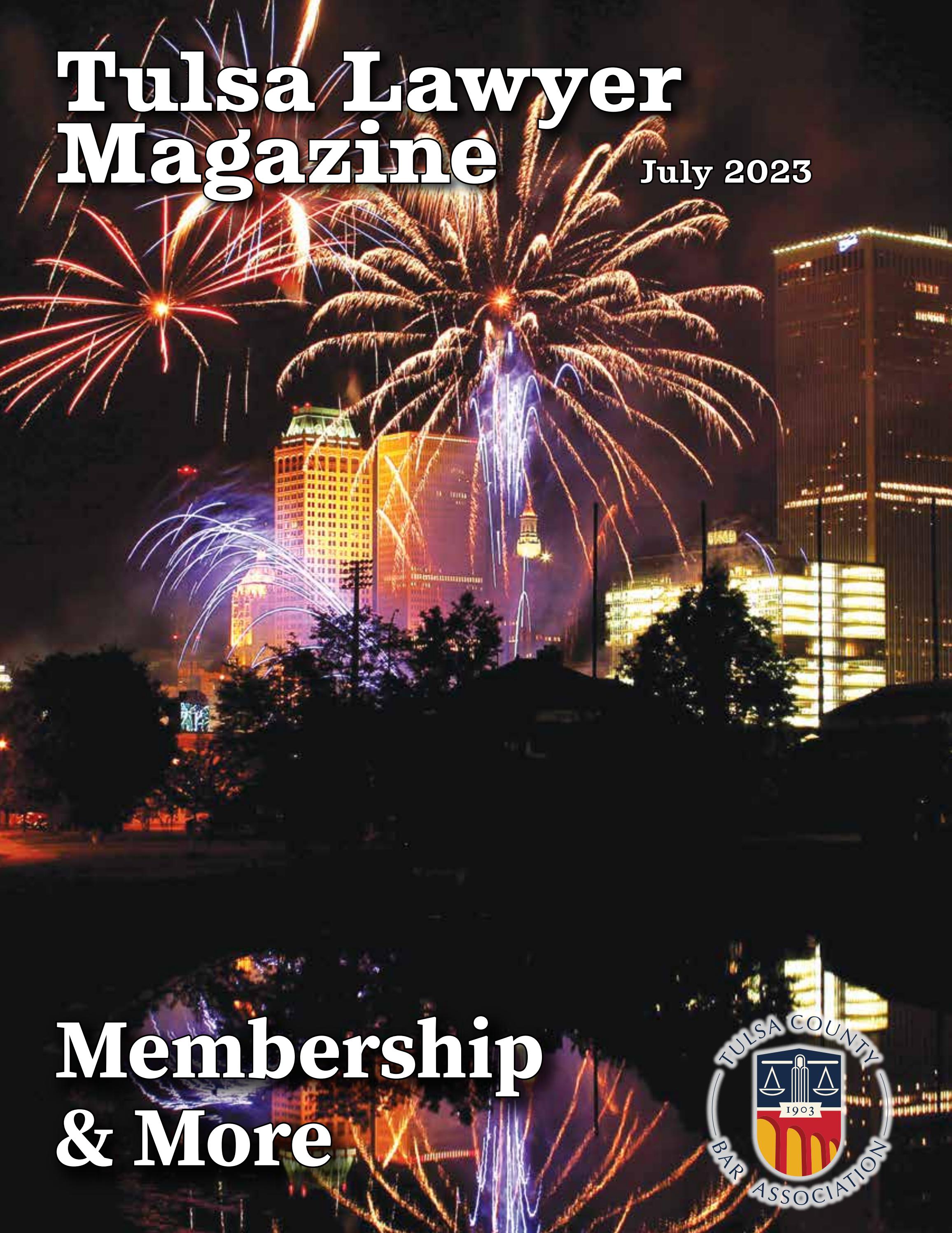 July 2023 Tulsa Lawyer Magazine by Tulsa County Bar Association - Issuu