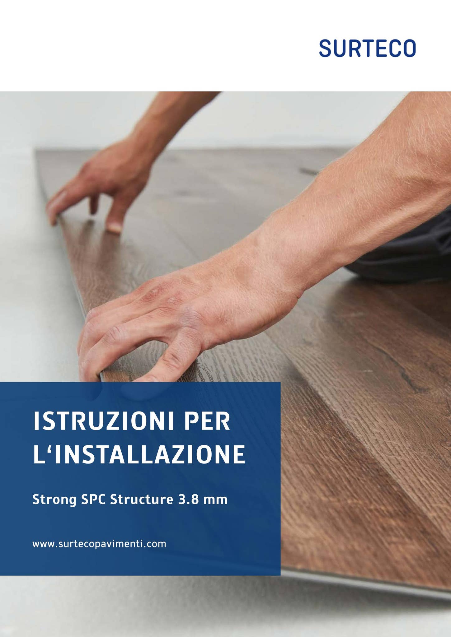 ISTRUZIONI PER L‘INSTALLAZIONE Strong SPC Structure 3.8 mm by HWZ ...