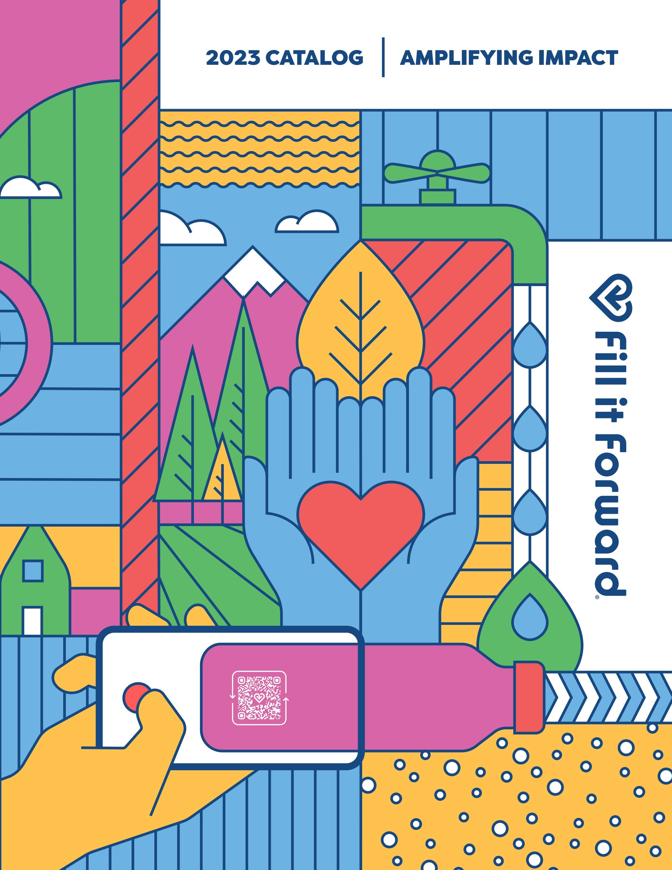 Fill it Forward — Amplifying Impact by Fill it Forward - Issuu