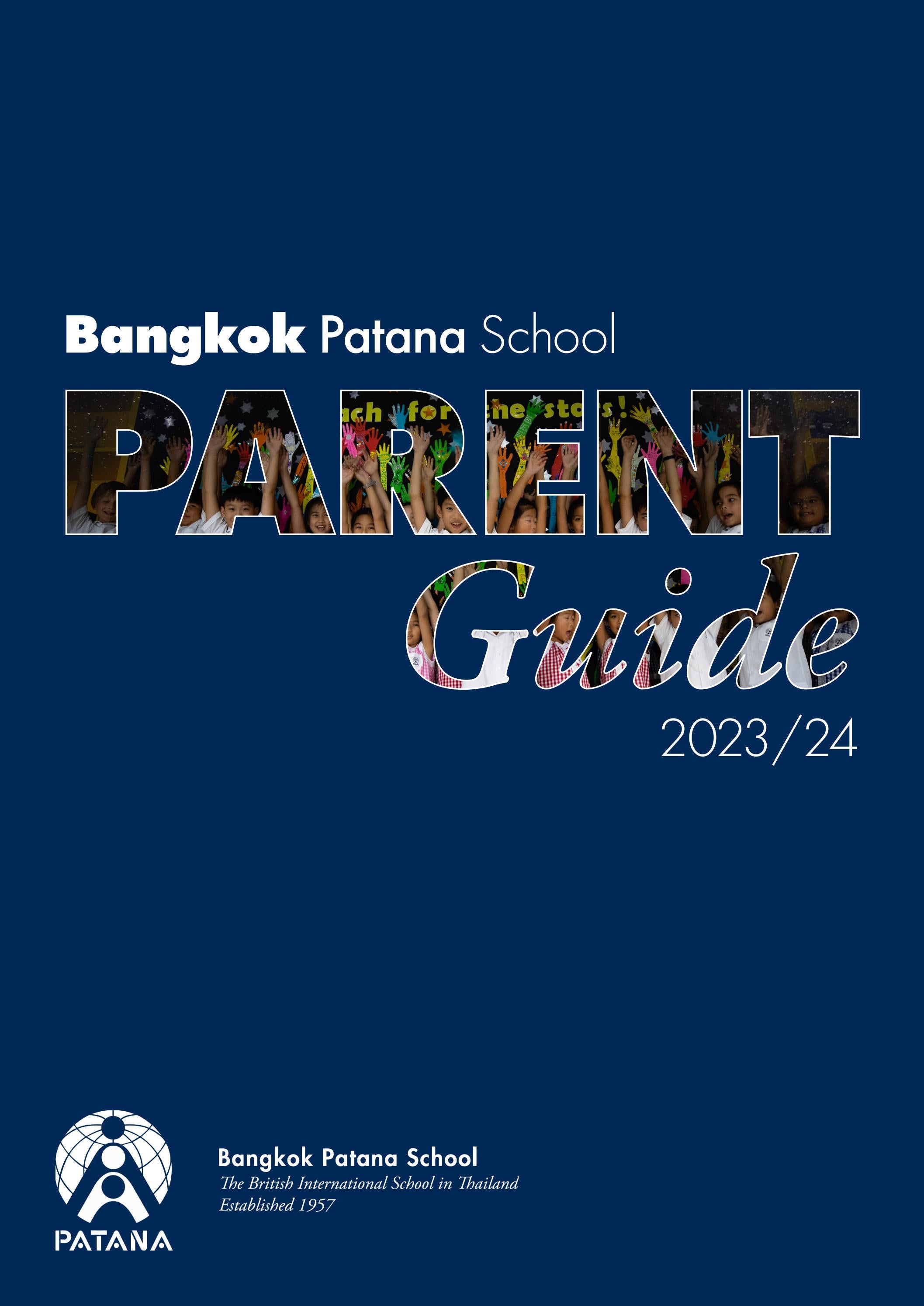 Bangkok Patana School Parent Guide by Bangkok Patana School - Issuu