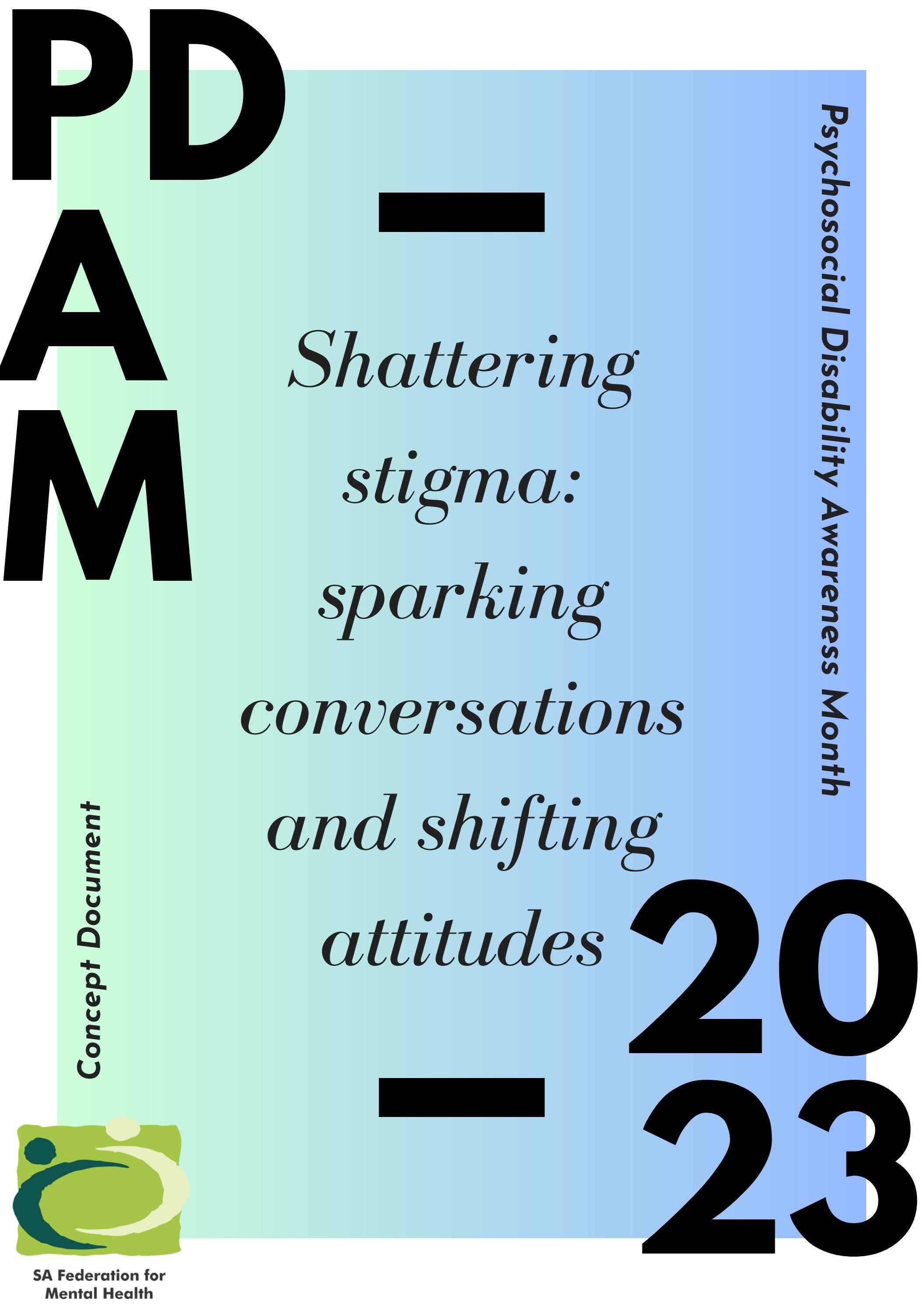PDAM 2023: Shattering Stigma by safmh - Issuu