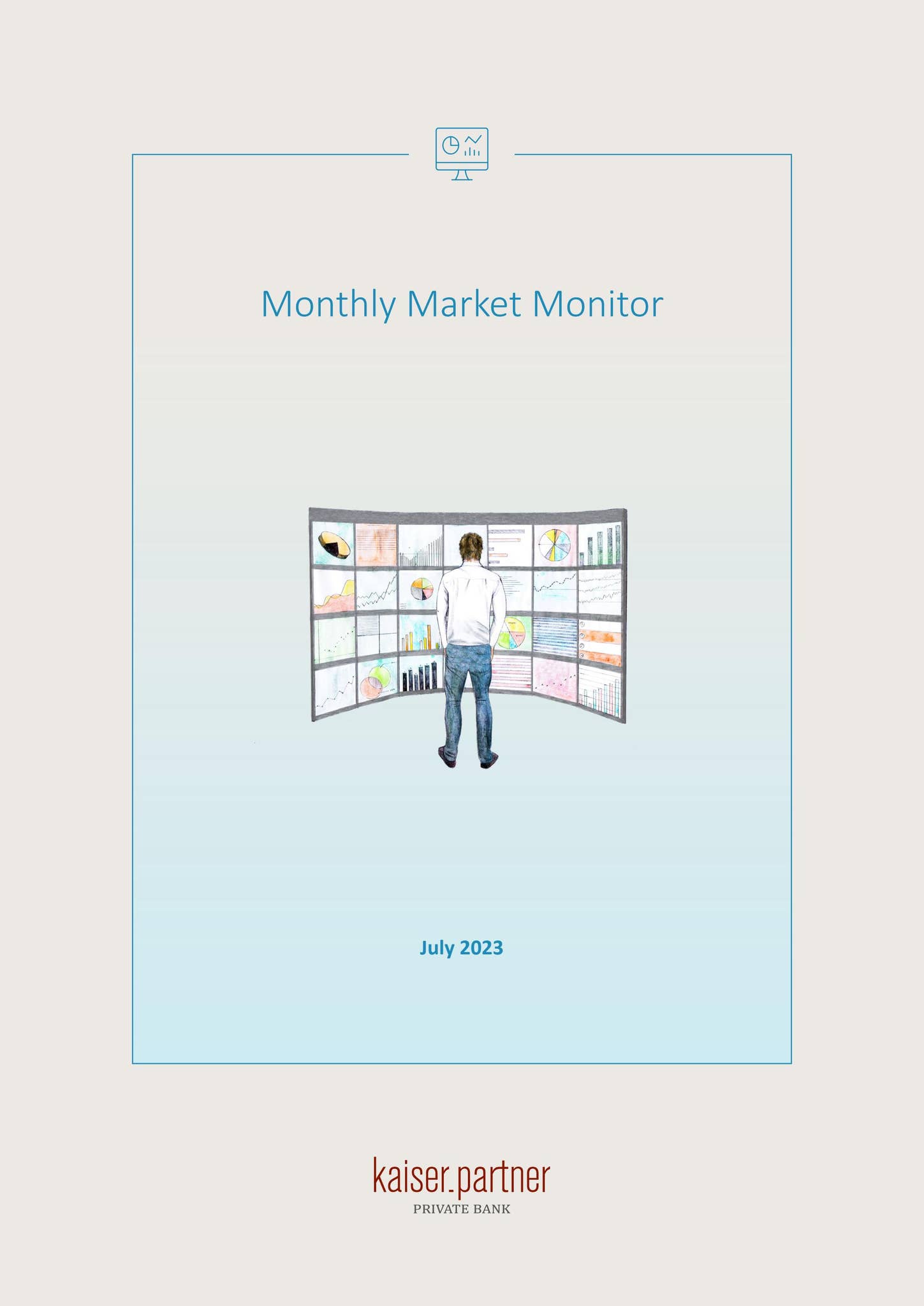 Kaiser Partner Privatbank AG - Monthly Market Monitor July 2023 EN by ...