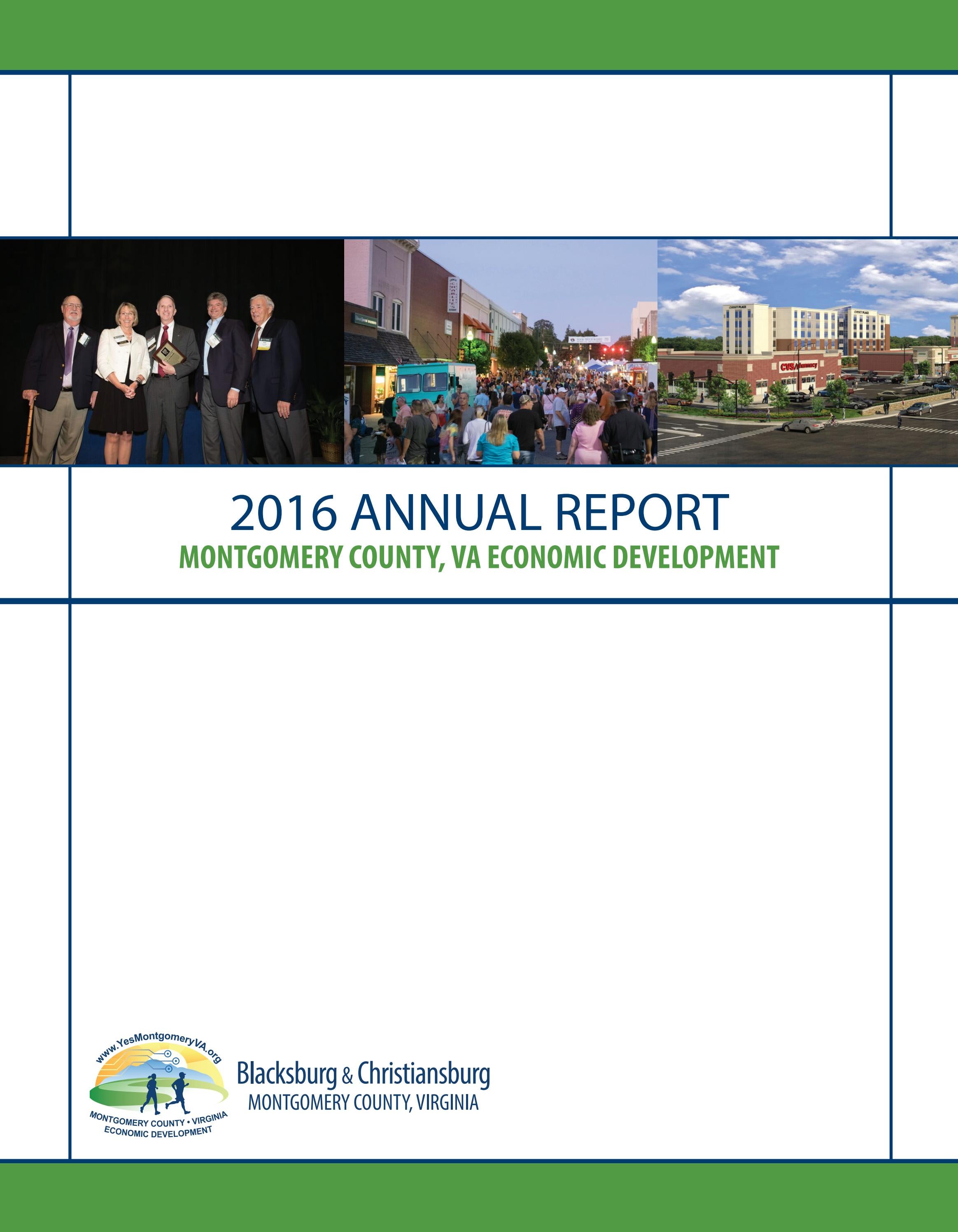 2016 Annual Report - Montgomery County, VA Economic Development by Montgomery County, VA ...