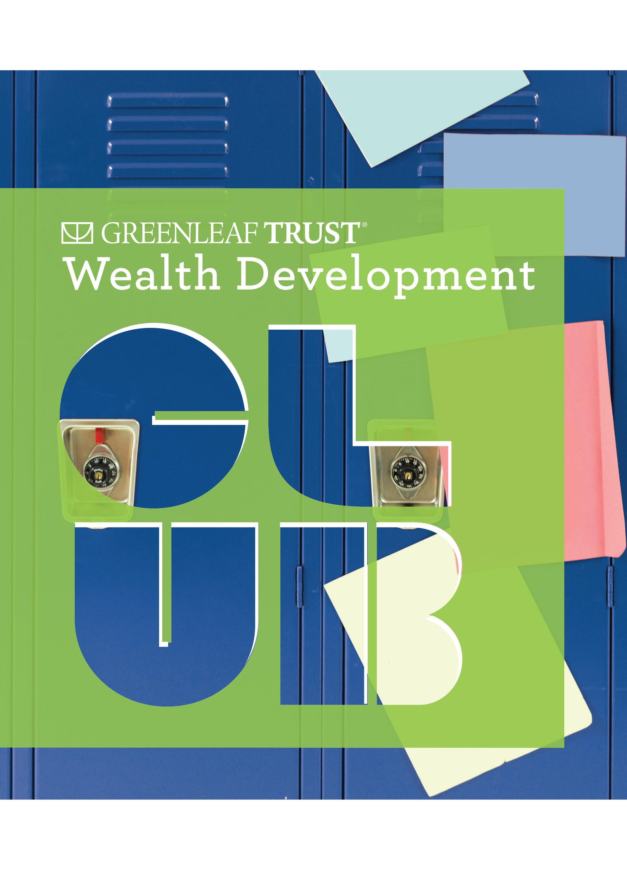 Greenleaf Trust Wealth Development Club 2023 by FairlyPainless - Issuu