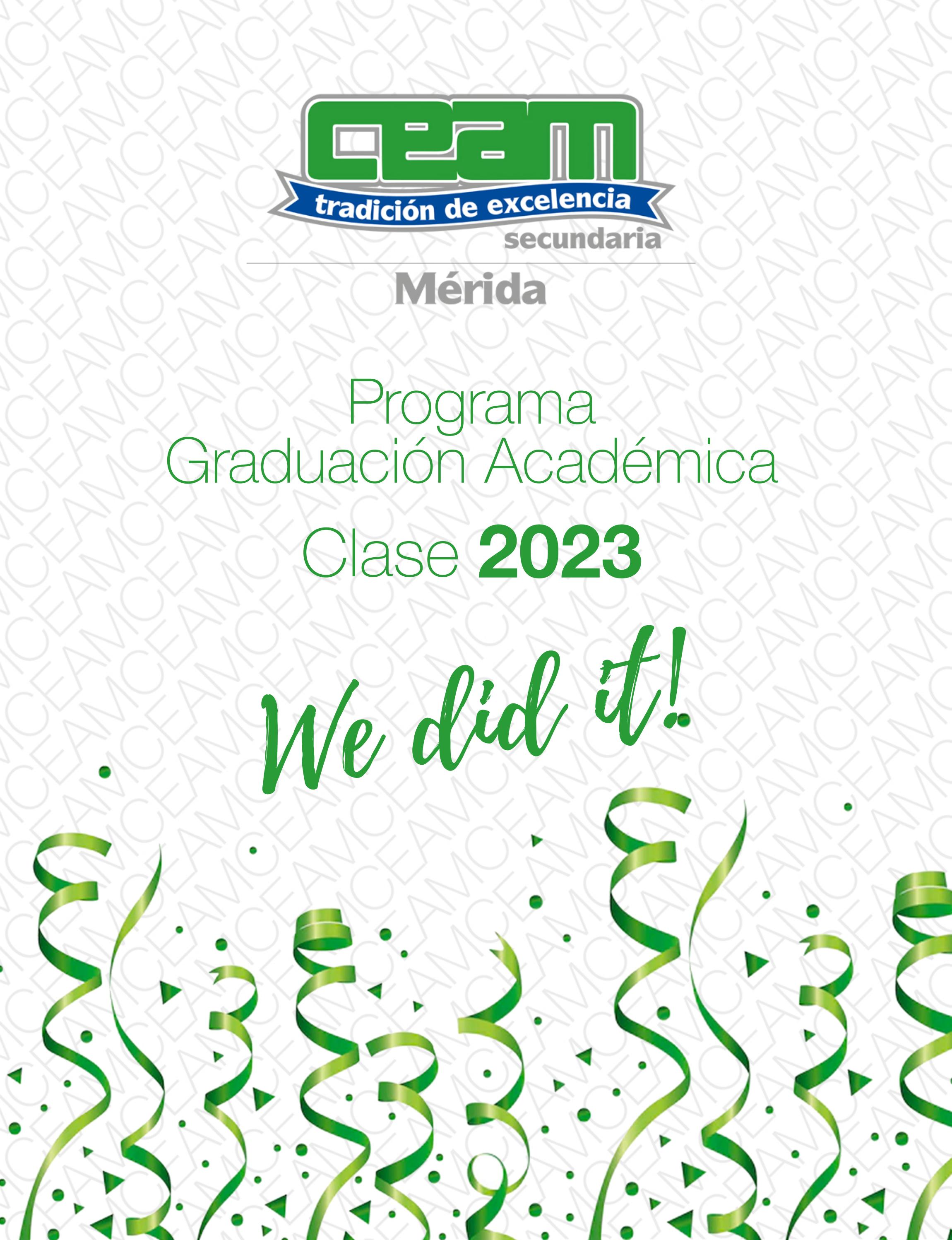 Programa de graduación académica clase 2023 CEAM Mérida by CUAM - Issuu