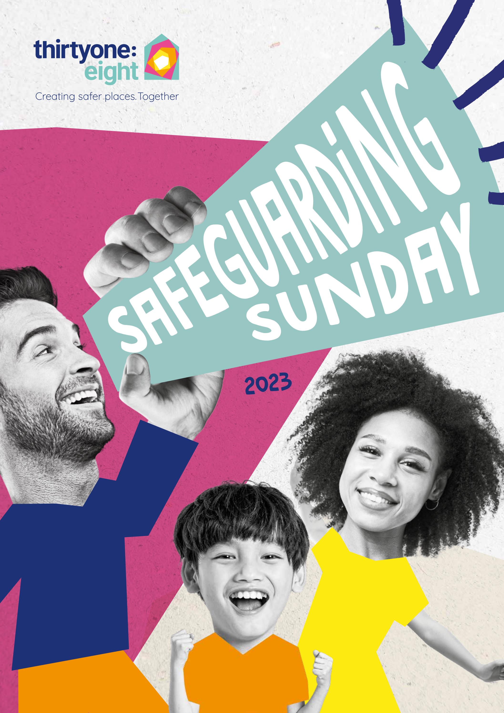 Safeguarding Sunday 2023 Church resource pack by Thirtyone:eight - Issuu