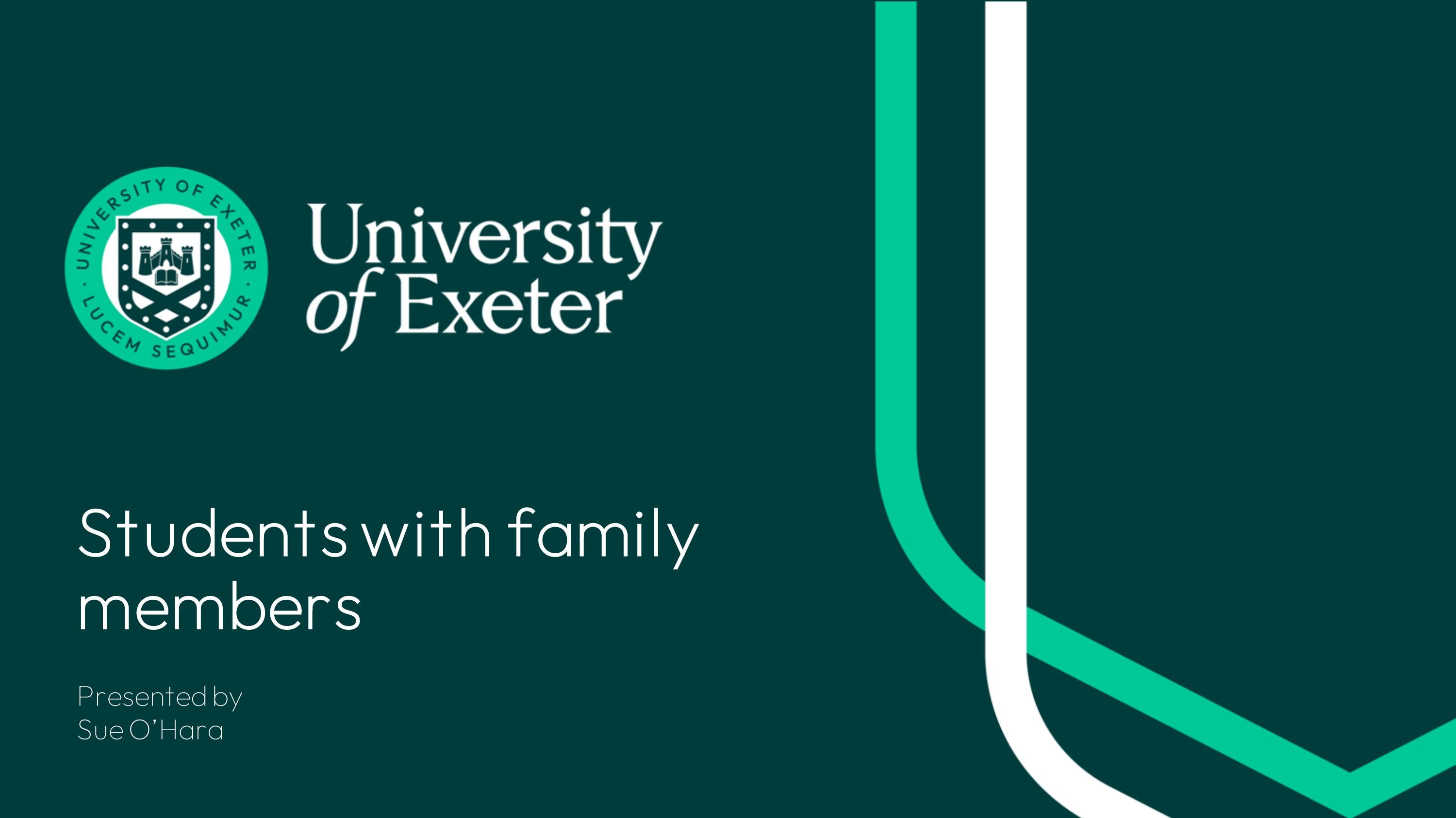 Students with family members slides by University of Exeter - Issuu