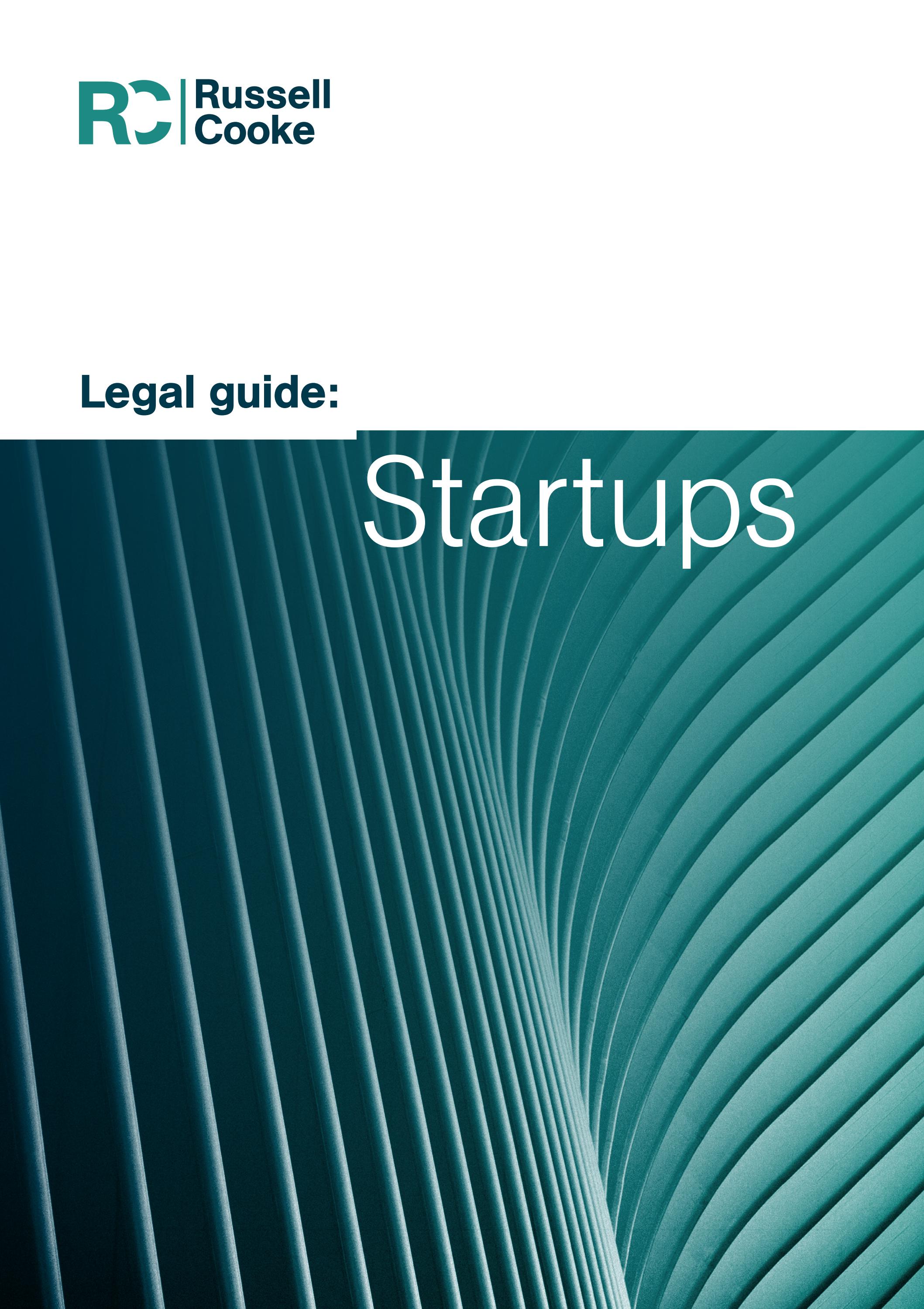 Legal guide: Startups by Russell-Cooke - Issuu
