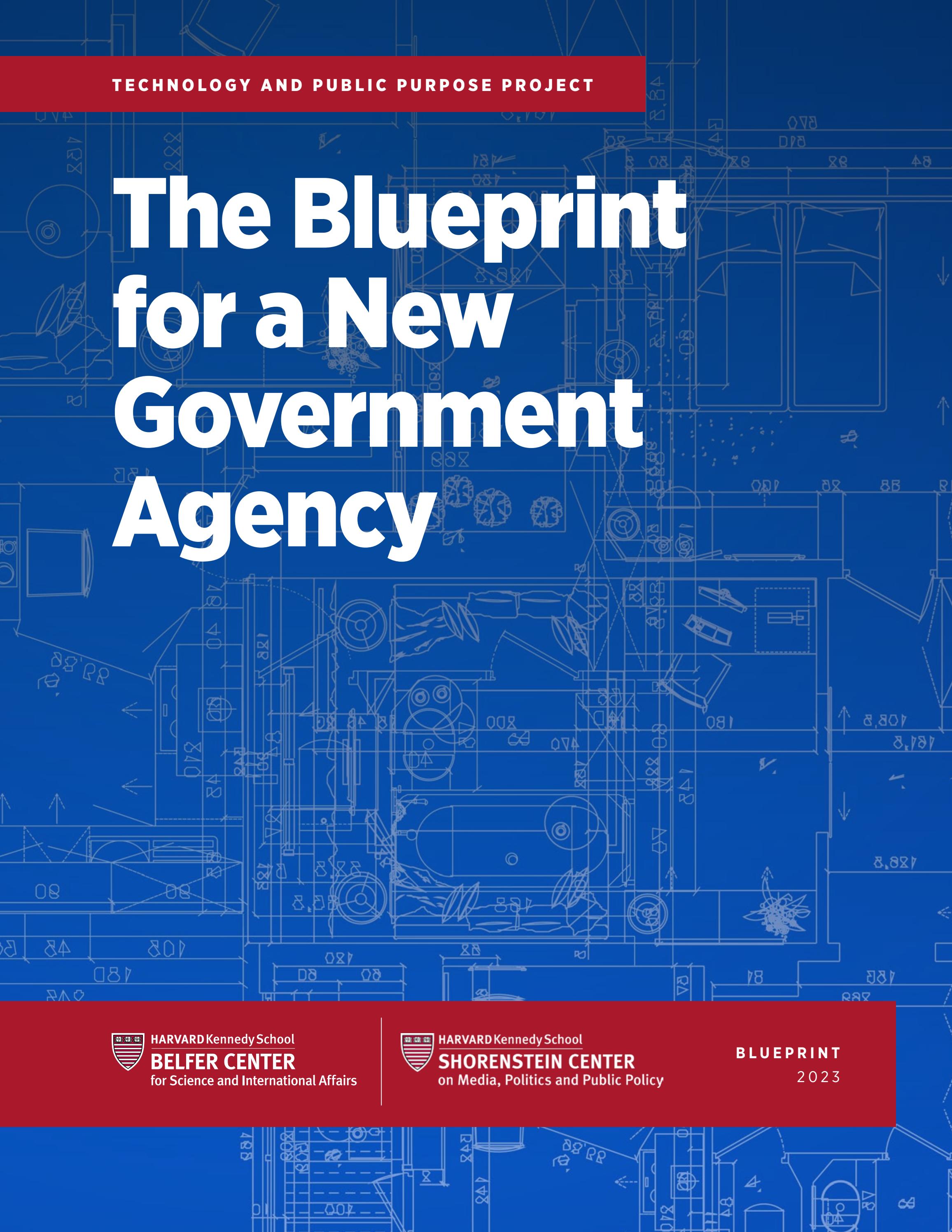 The Blueprint for a New Government Agency by Belfer Center for Science ...