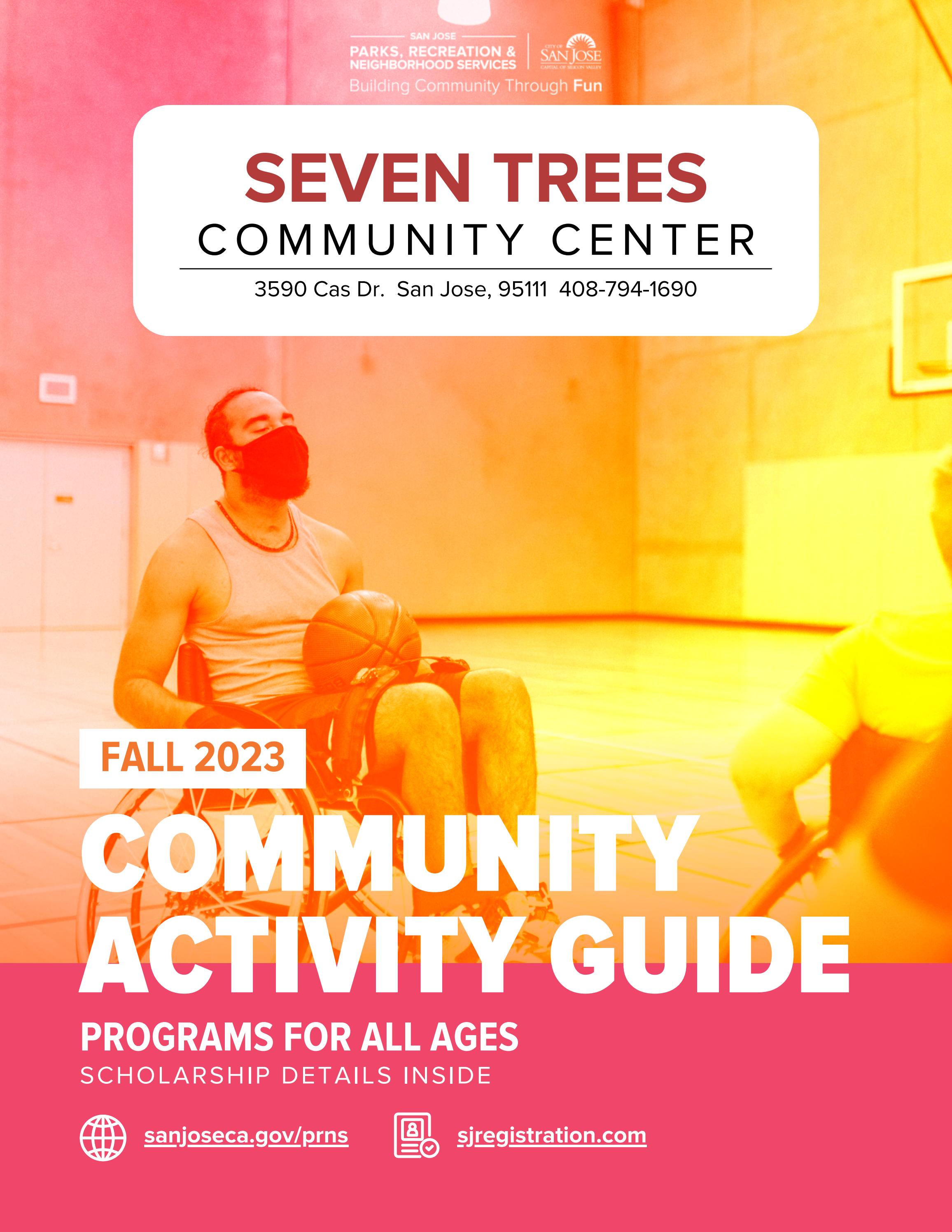 Seven Trees Community Center Fall 2023 Community Activity Guide by San ...