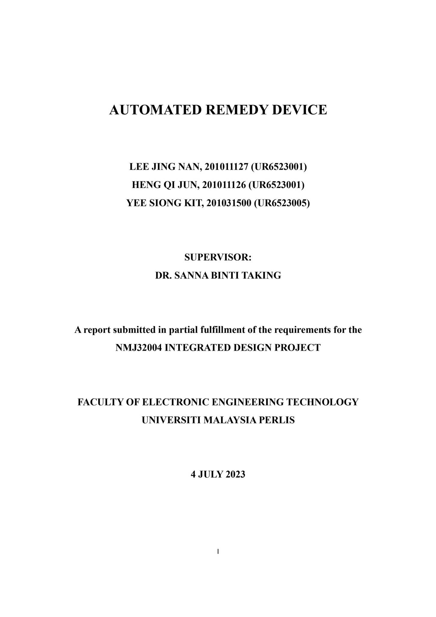 AUTOMATED REMEDY DEVICE by Siong Kit Yee - Issuu