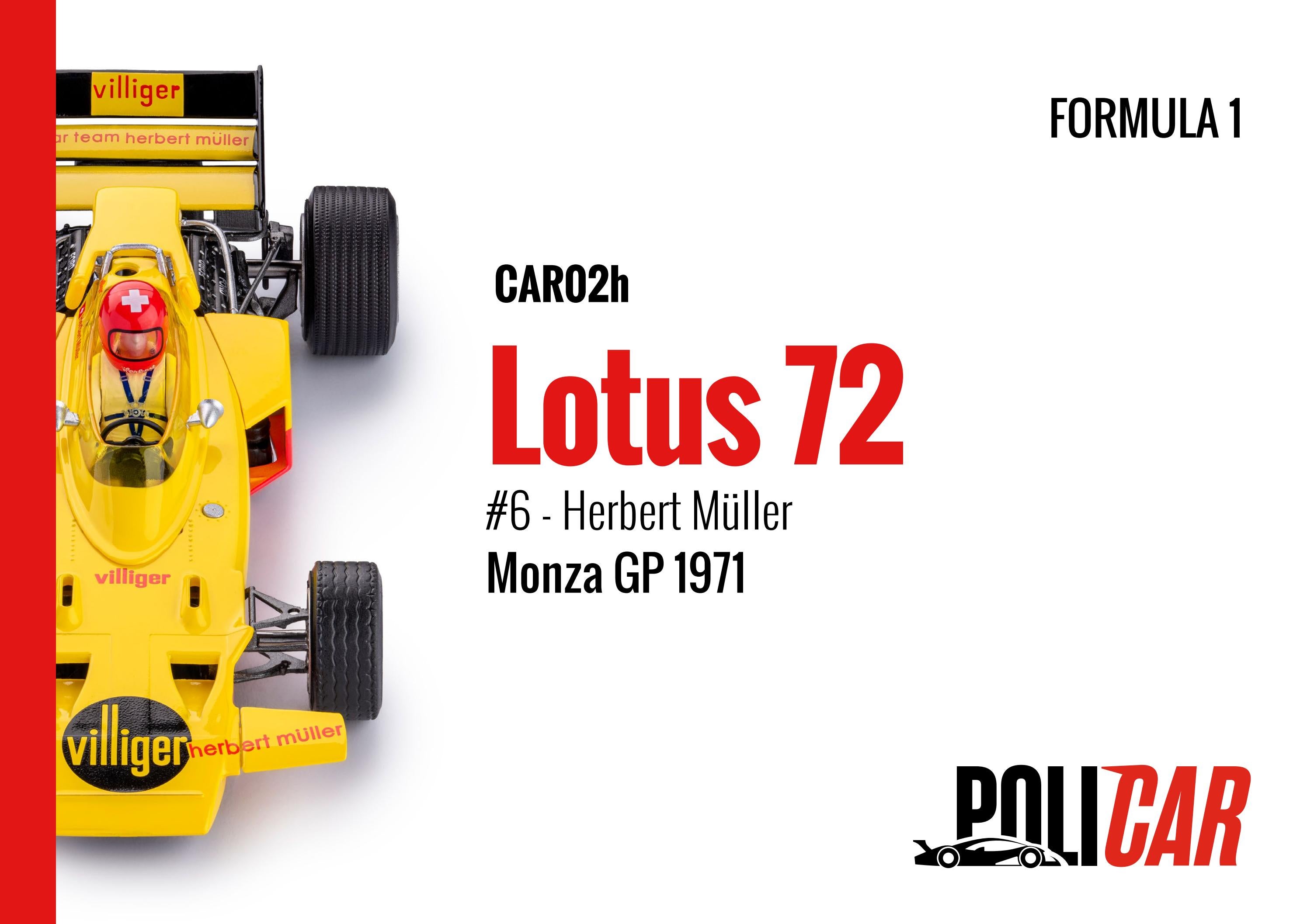 CAR02h - Lotus 72 - Monza GP 1971 - Herbert Müller by slot.it - Issuu
