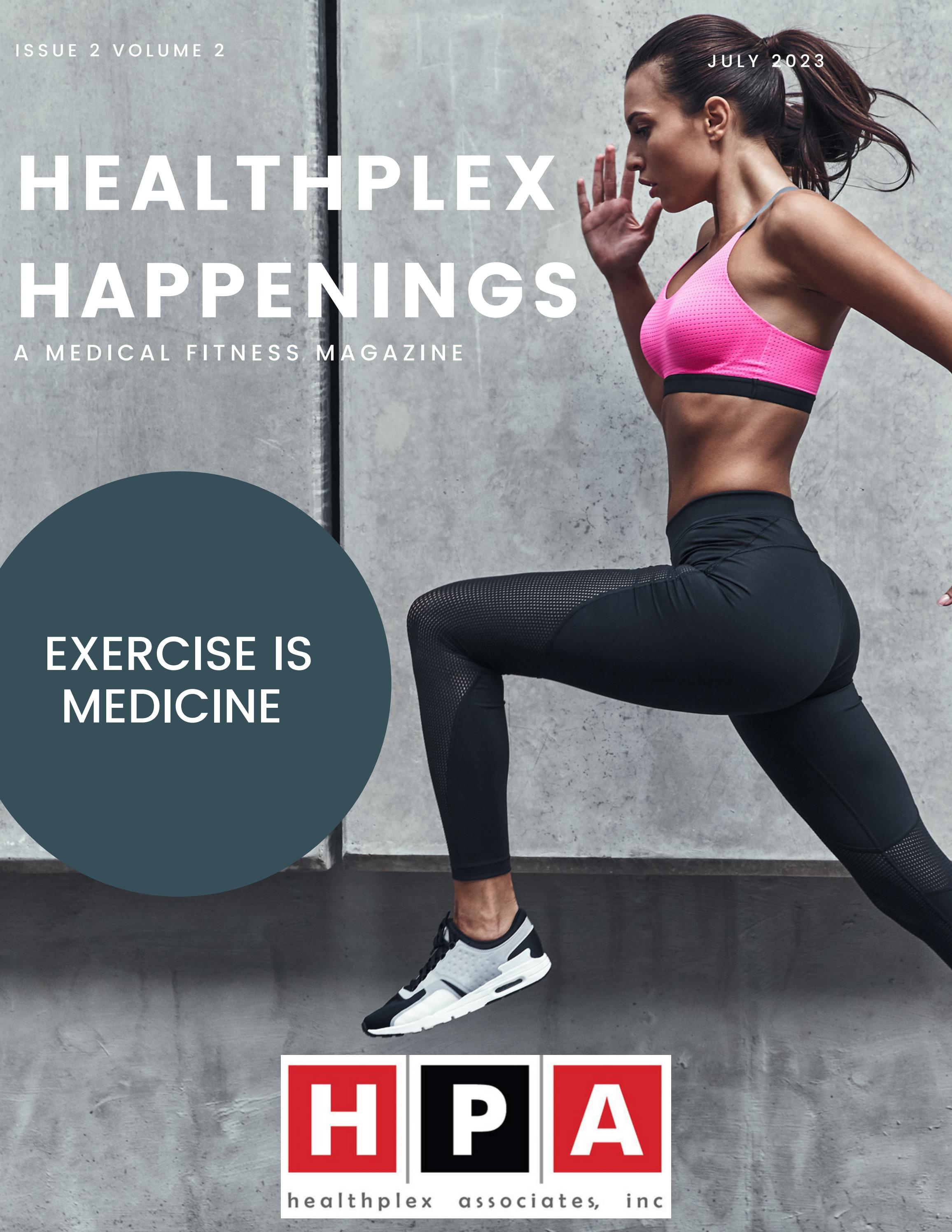 Healthplex Happenings Issue 2 Volume 2 by Healthplex Associates - Issuu
