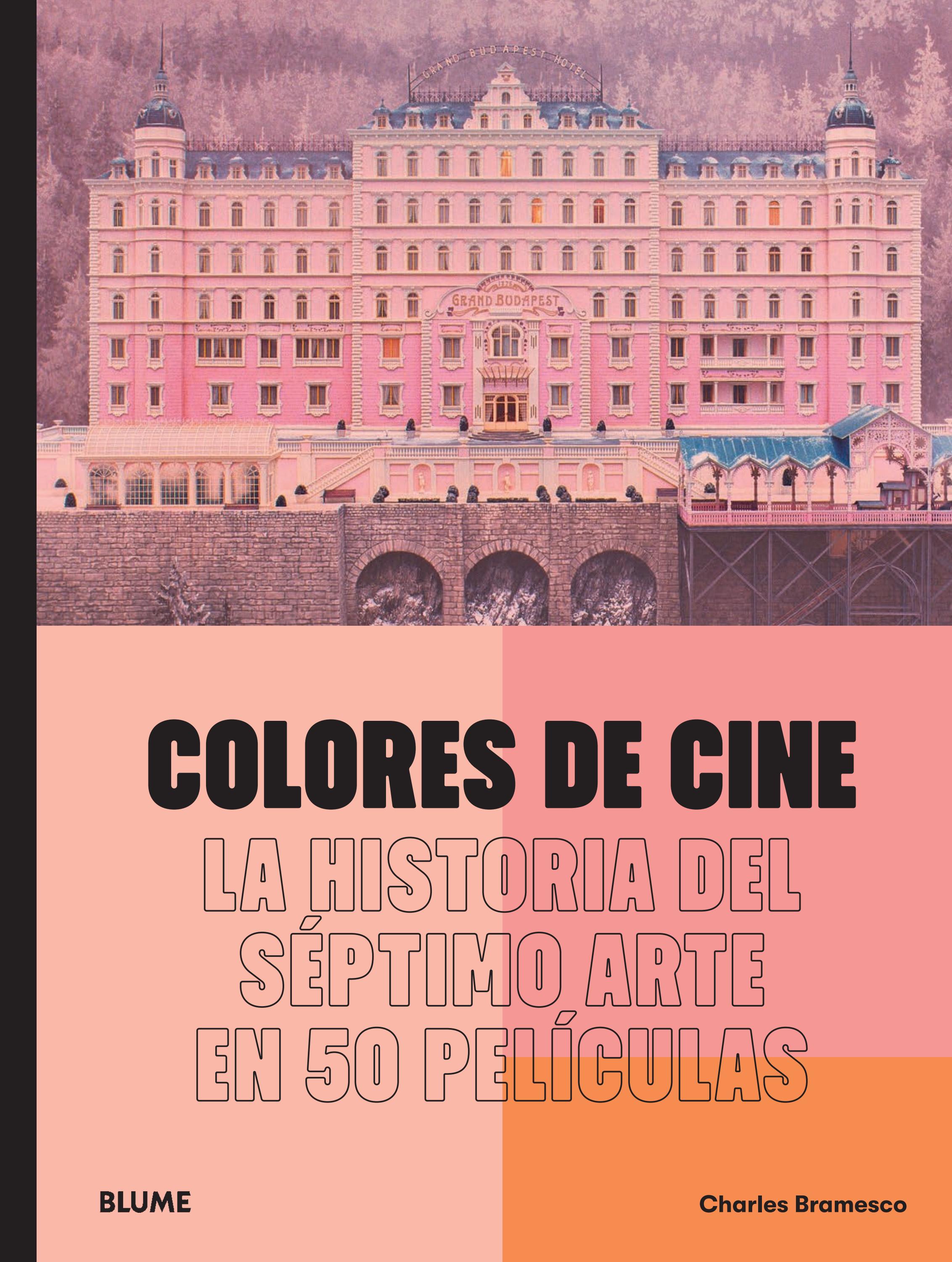 Colores de cine by Editorial Blume - Issuu