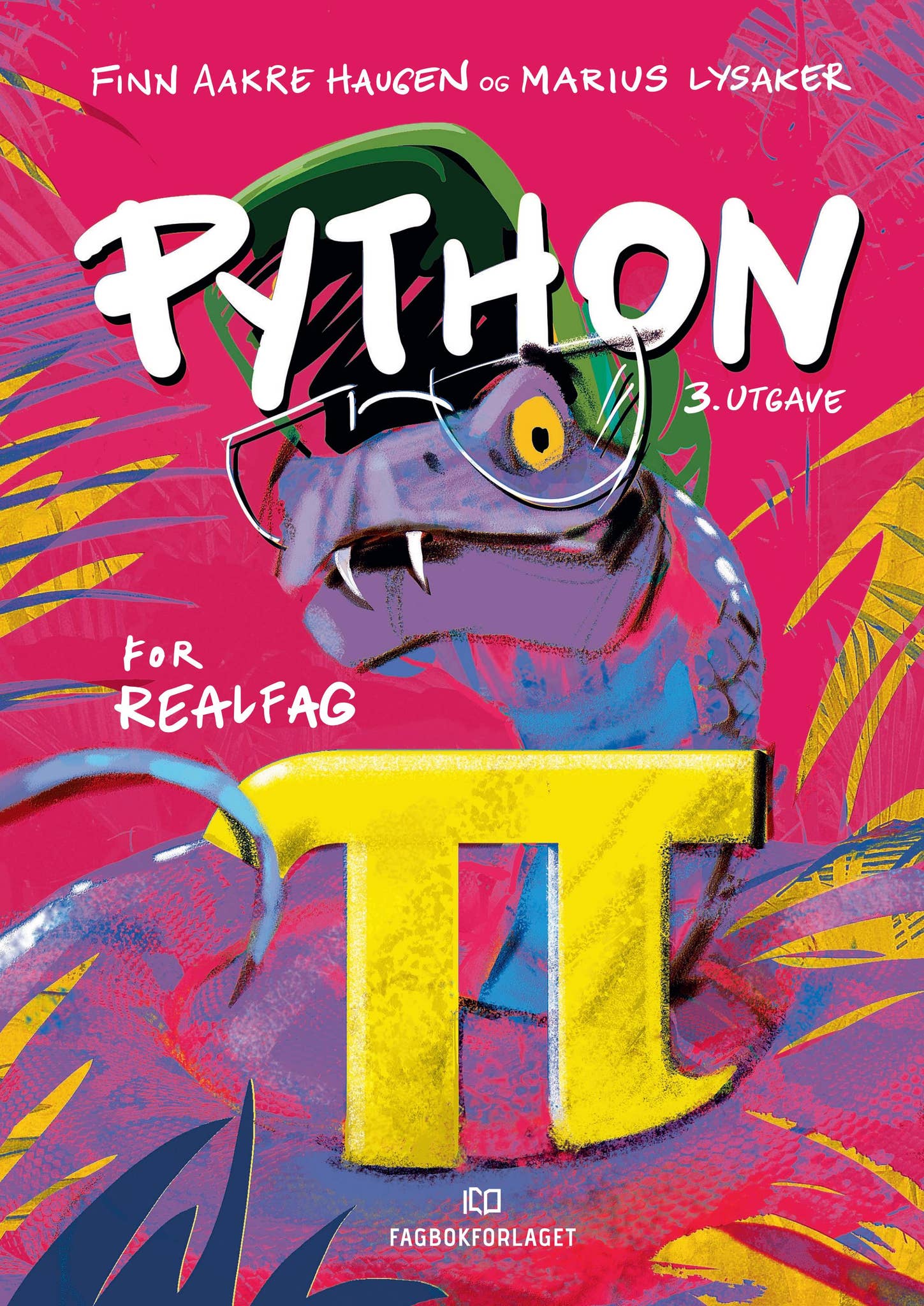 Python for realfag, 3. utgave (9788245046052) by Fagbokforlaget - Issuu