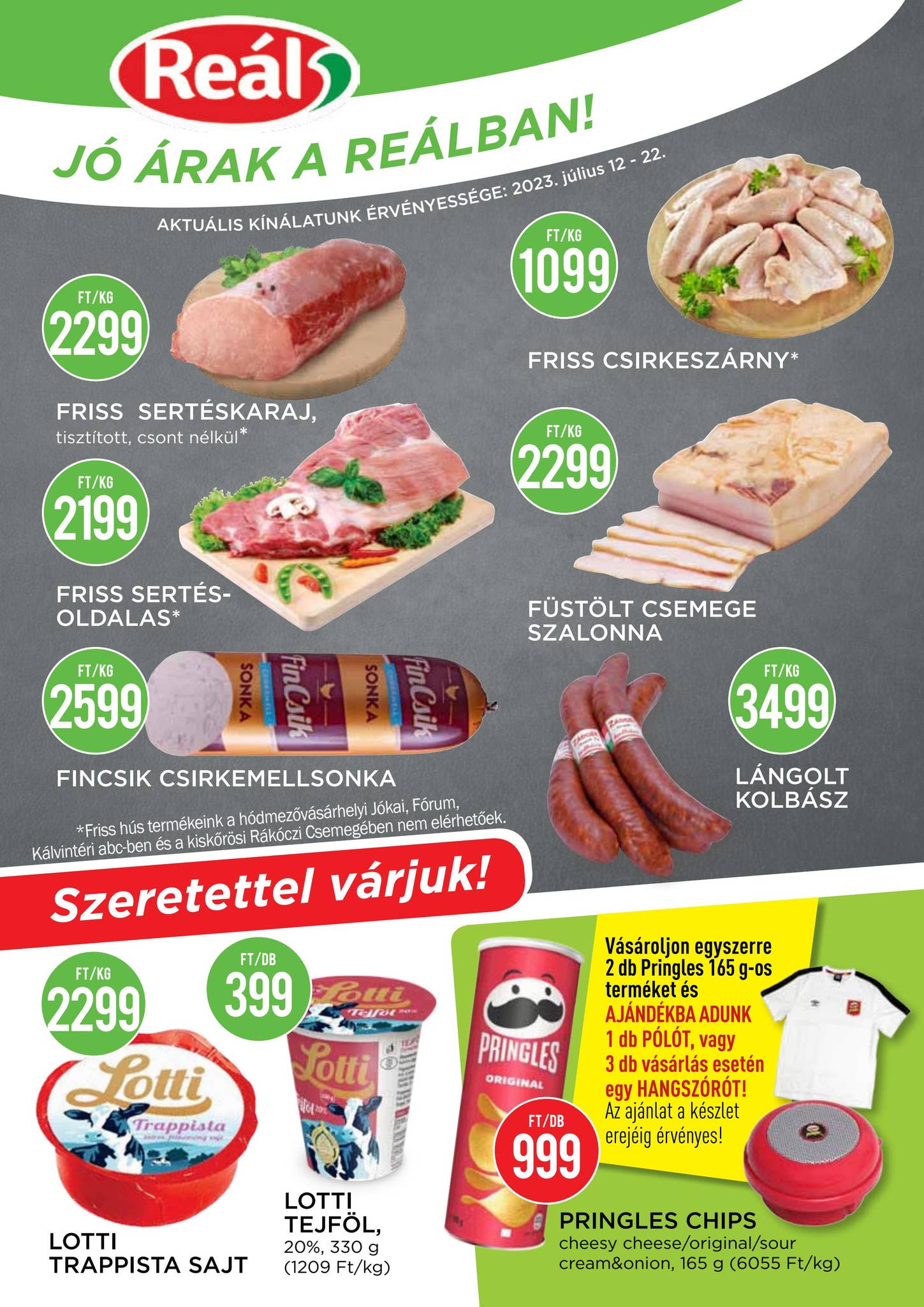 Jó árak a Reálban! 2023.07.12-22. by realboltok2023 - Issuu