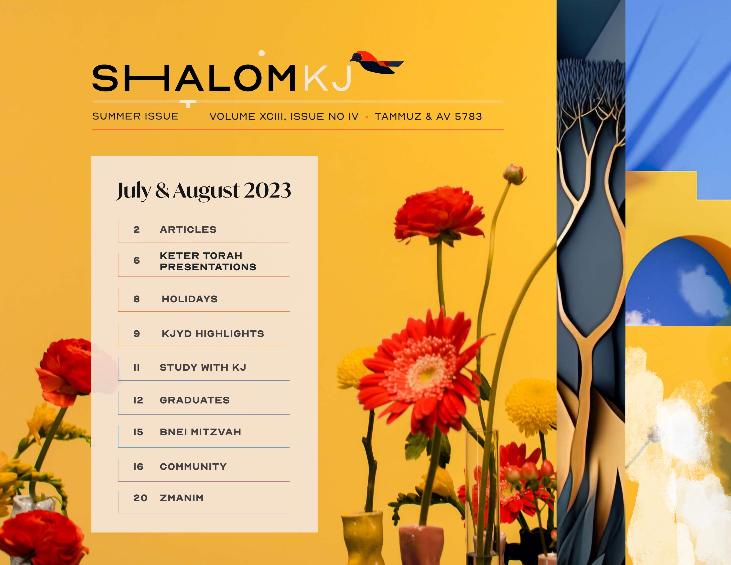 Shalom KJ - Summer Issue by Congregation Kehilath Jeshurun - Issuu