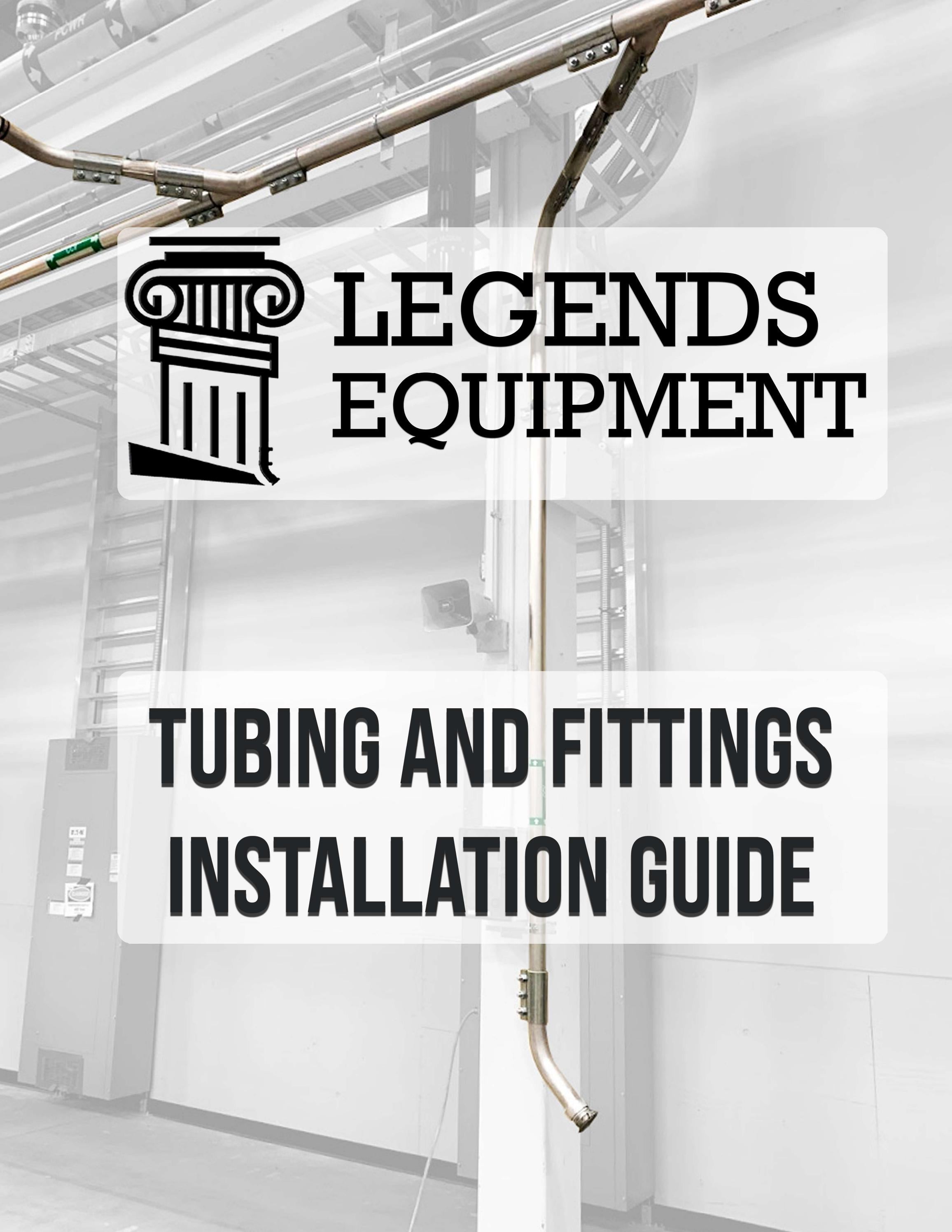 Tubing and Fittings Installation Guild by LegendsEquipment - Issuu