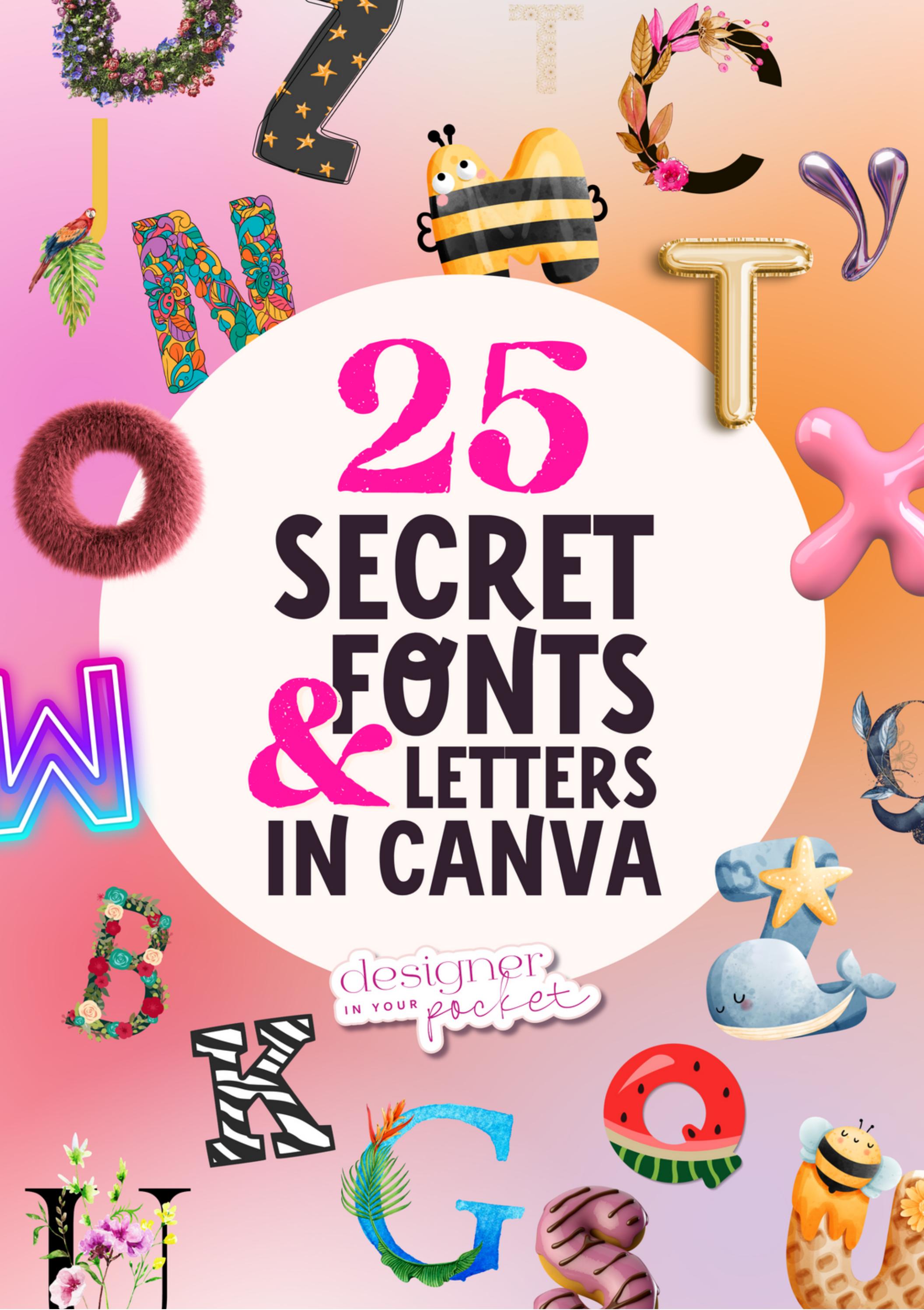 25 Secret fonts & letters in Canva by Julie Christie - Issuu
