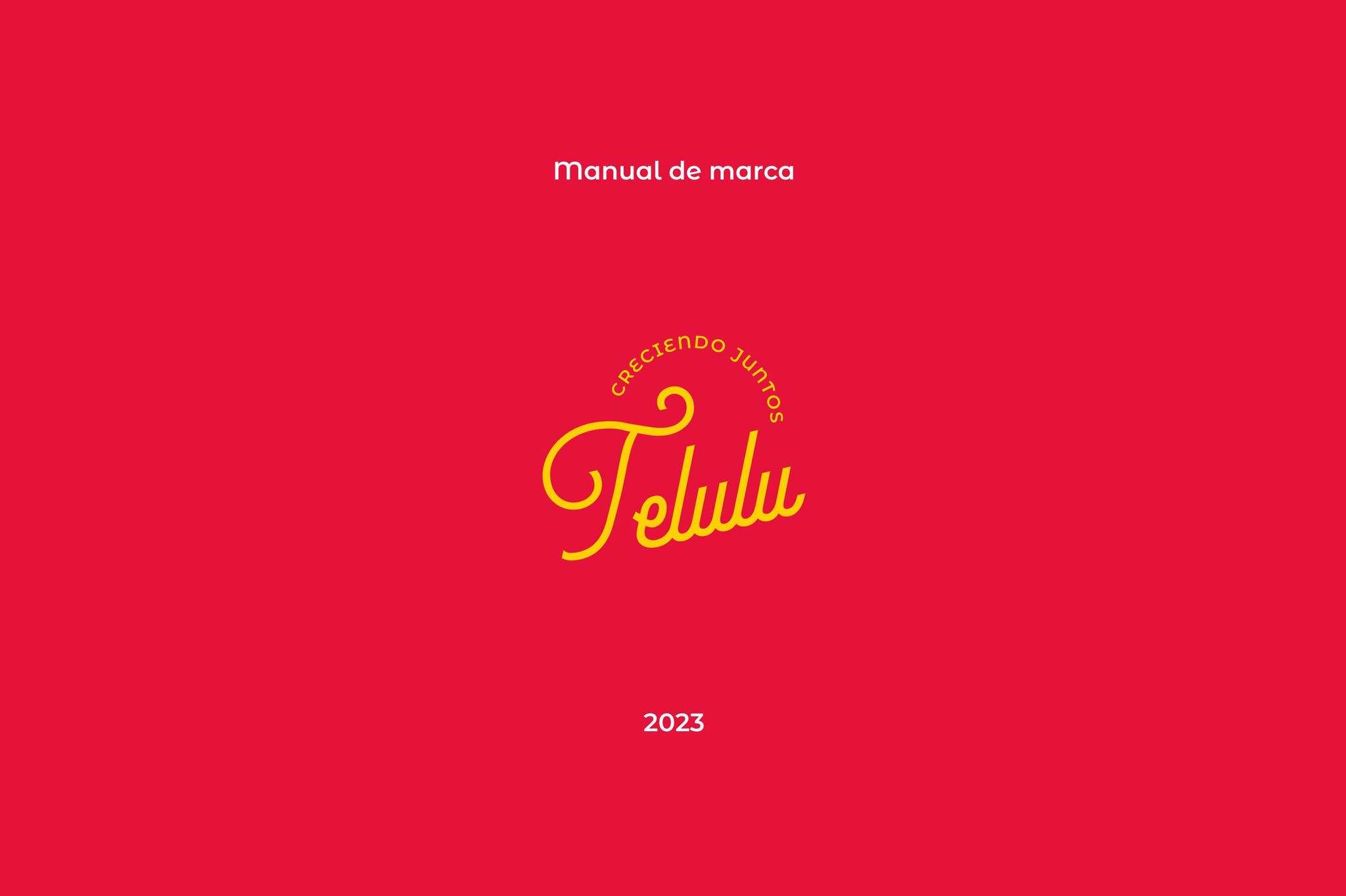Manual de marca Telulu | Creciendo juntos by Michelle Andrade - Issuu