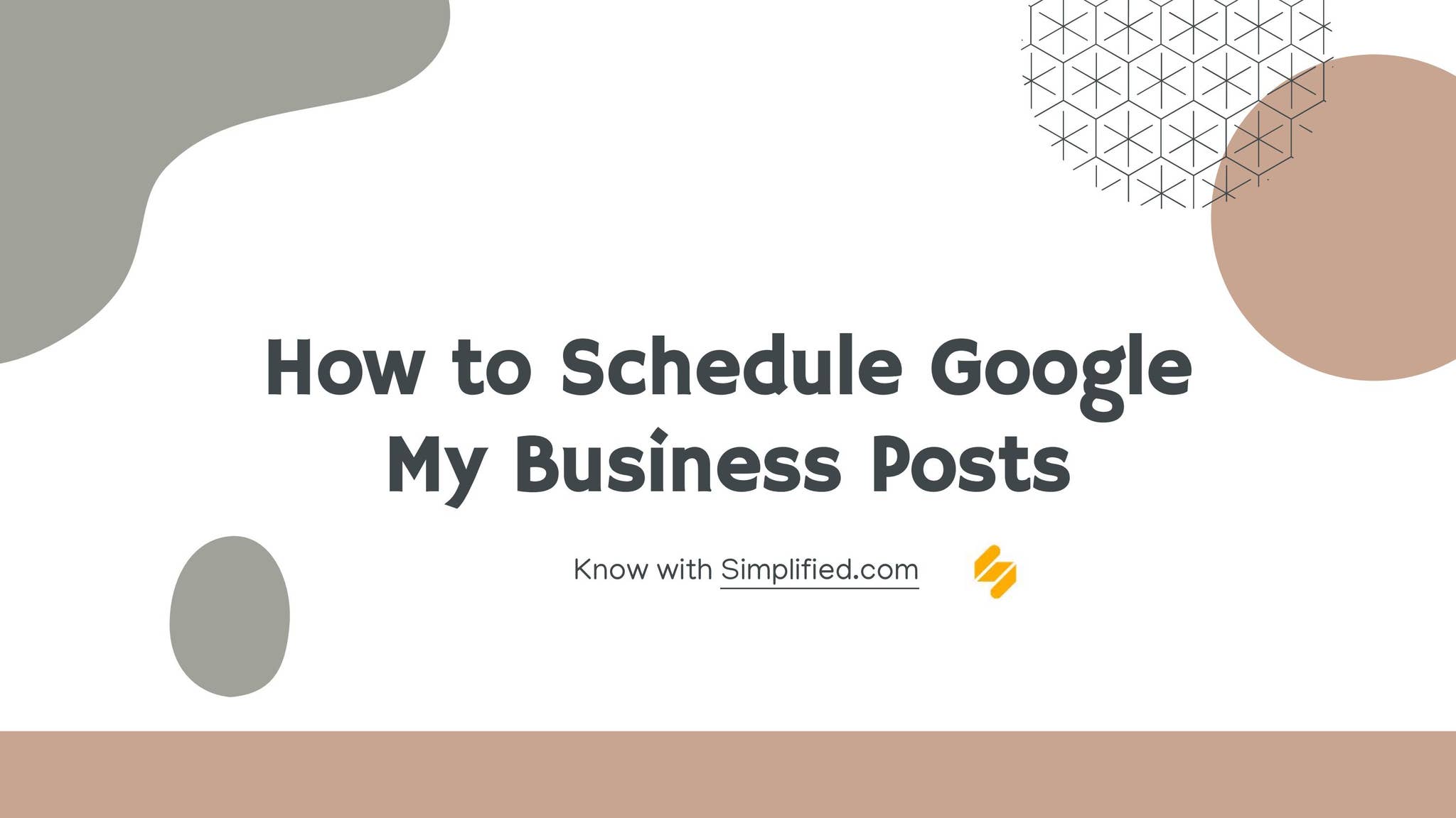 How to Schedule Google My Business Posts? Tricks & Tips by Schedule Google My Business Posts - Issuu