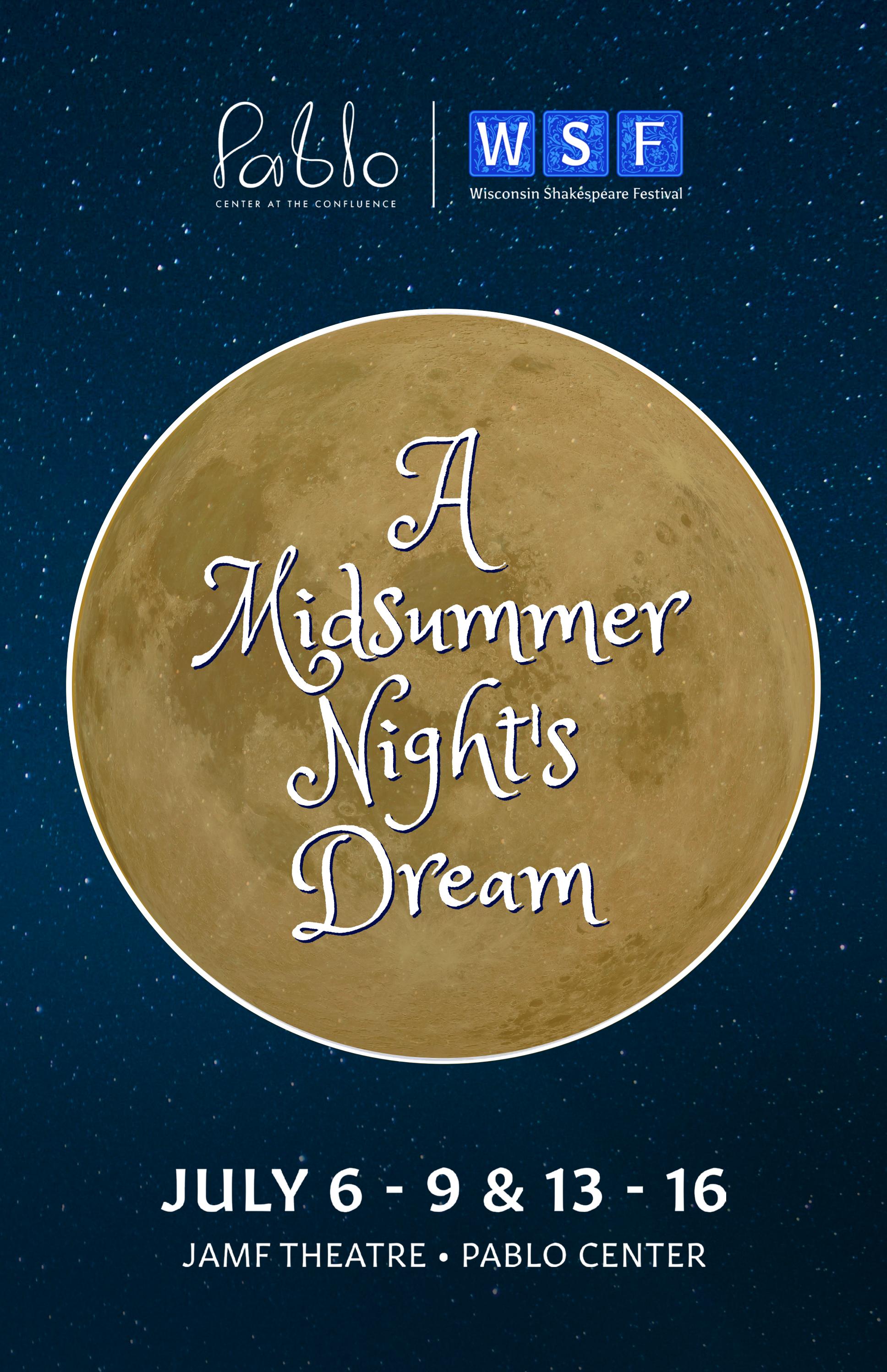 A Midsummer Nights Dream | Wisconsin Shakespeare Festival by Pablo ...