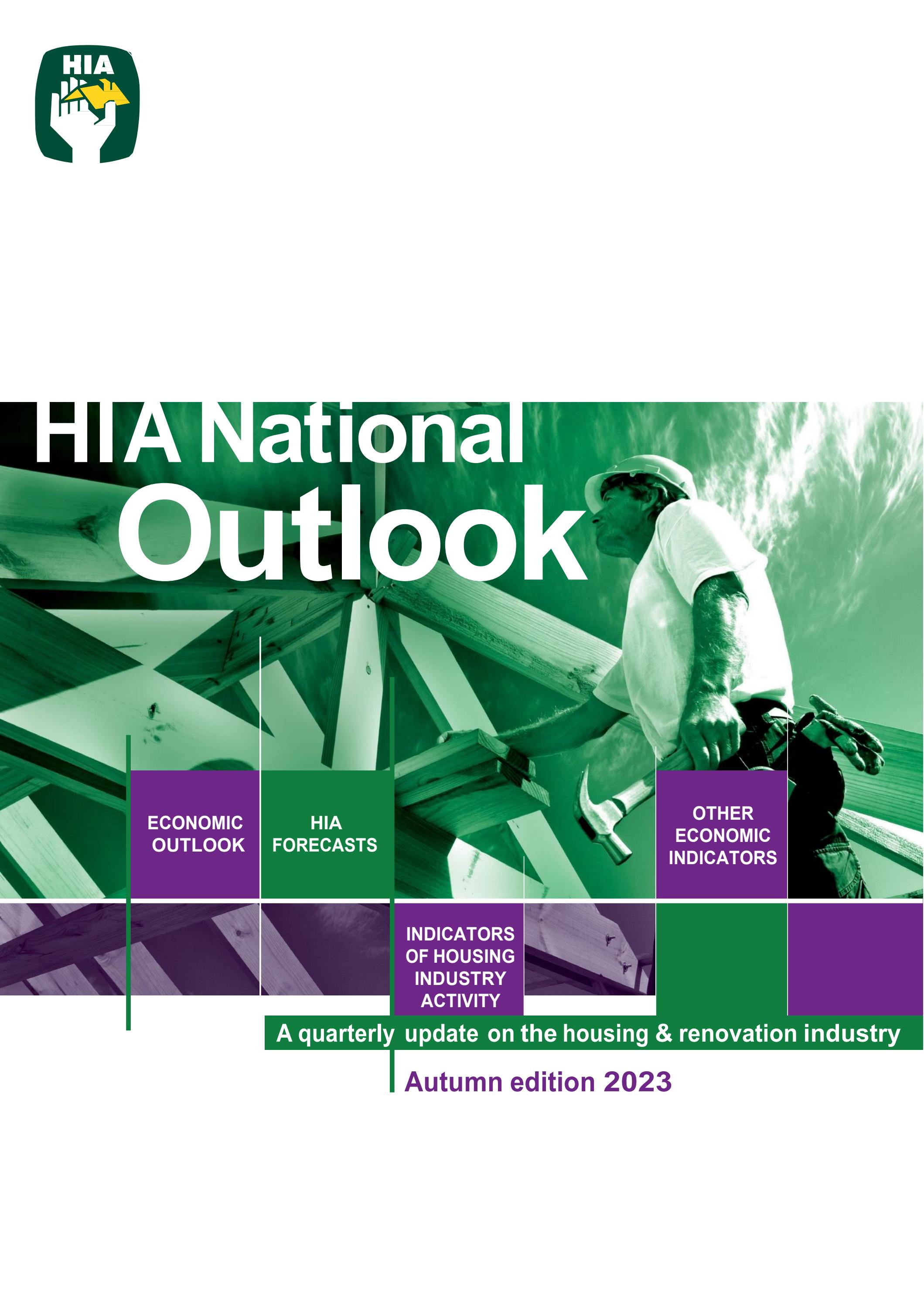 HIA National Outlook Final Autumn 2023 by Betta Home Living - Issuu