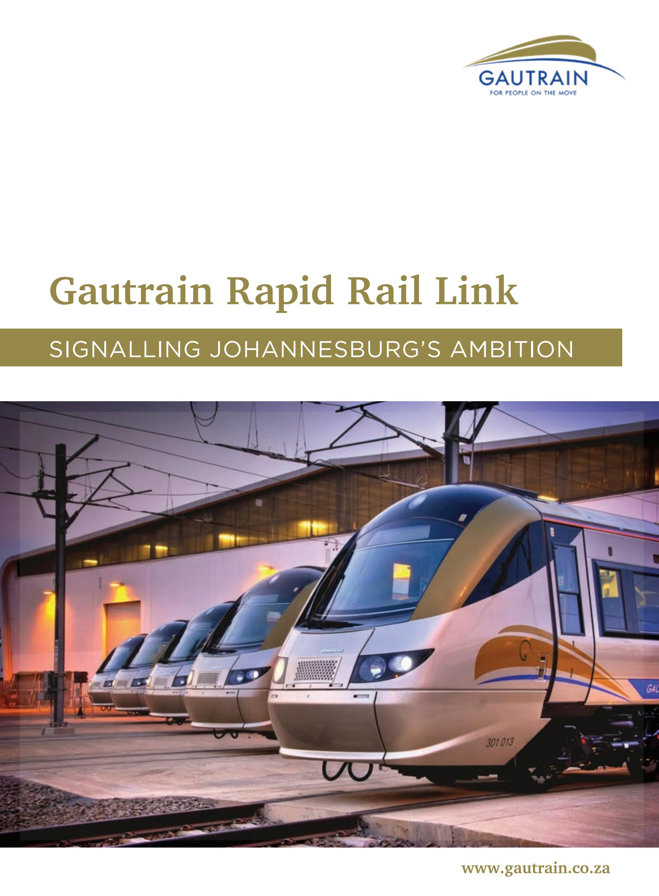 Gautrain Rapid Rail Link by Business Excellence Magazine - Issuu