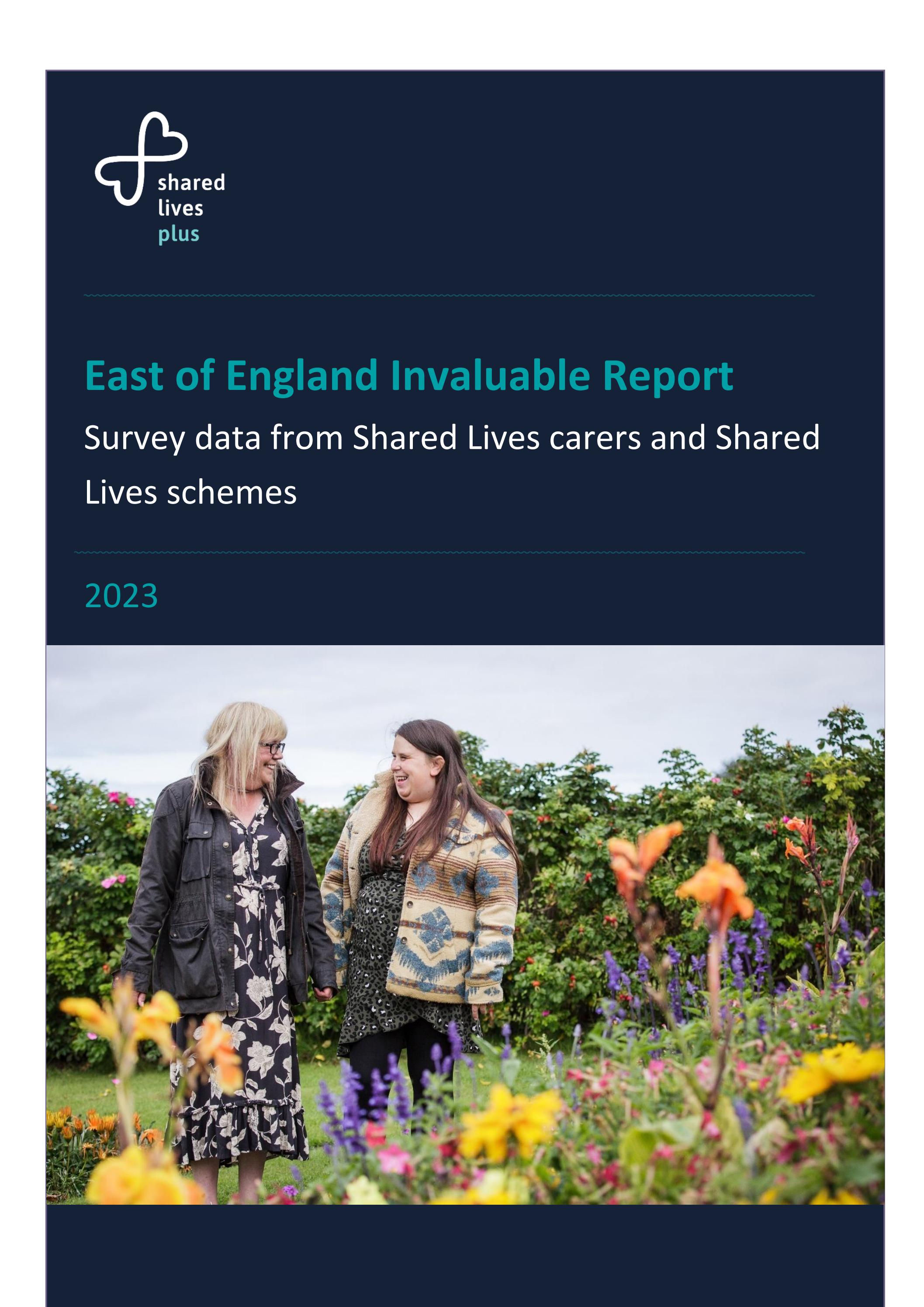 Shared Lives Plus Invaluable 2023 report East of England by ...