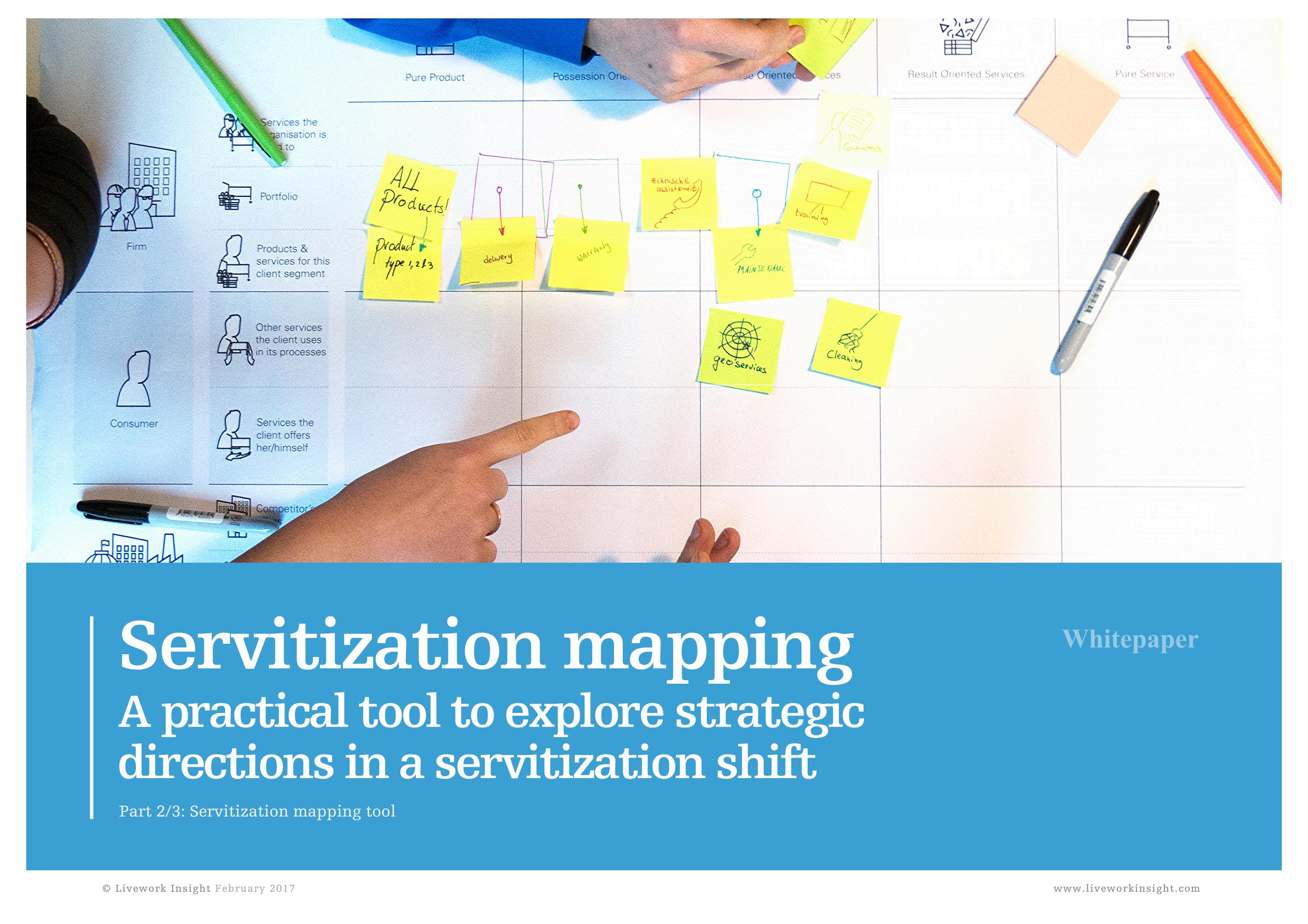 Servitization mapping: A practical tool to explore strategic directions ...