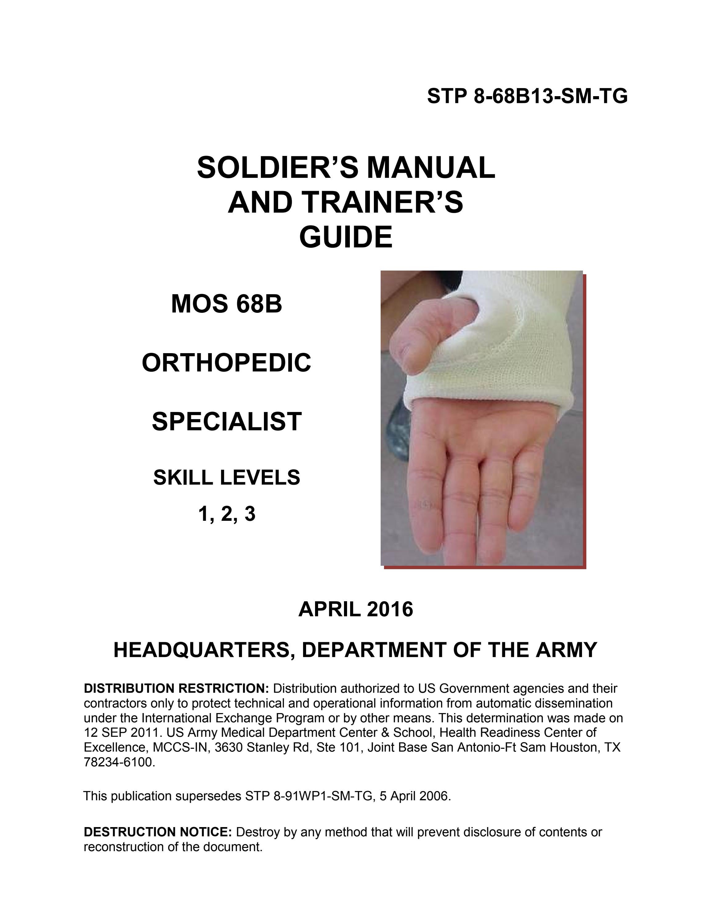 The Army School of Orthopedic Technology Manual of Casting & Splinting ...