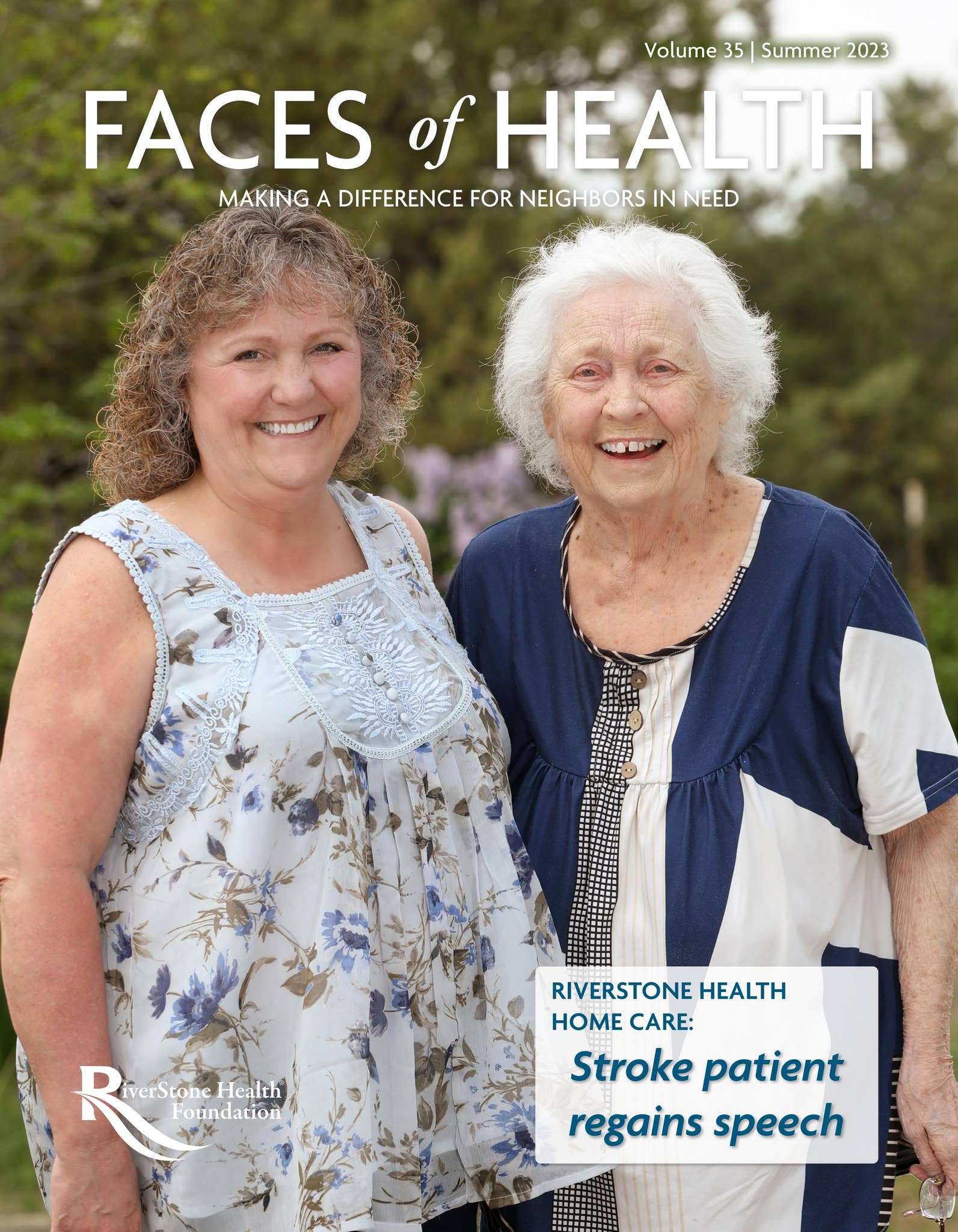 FACES OF HEALTH - Vol. 35 by RiverStone Health Foundation - Issuu