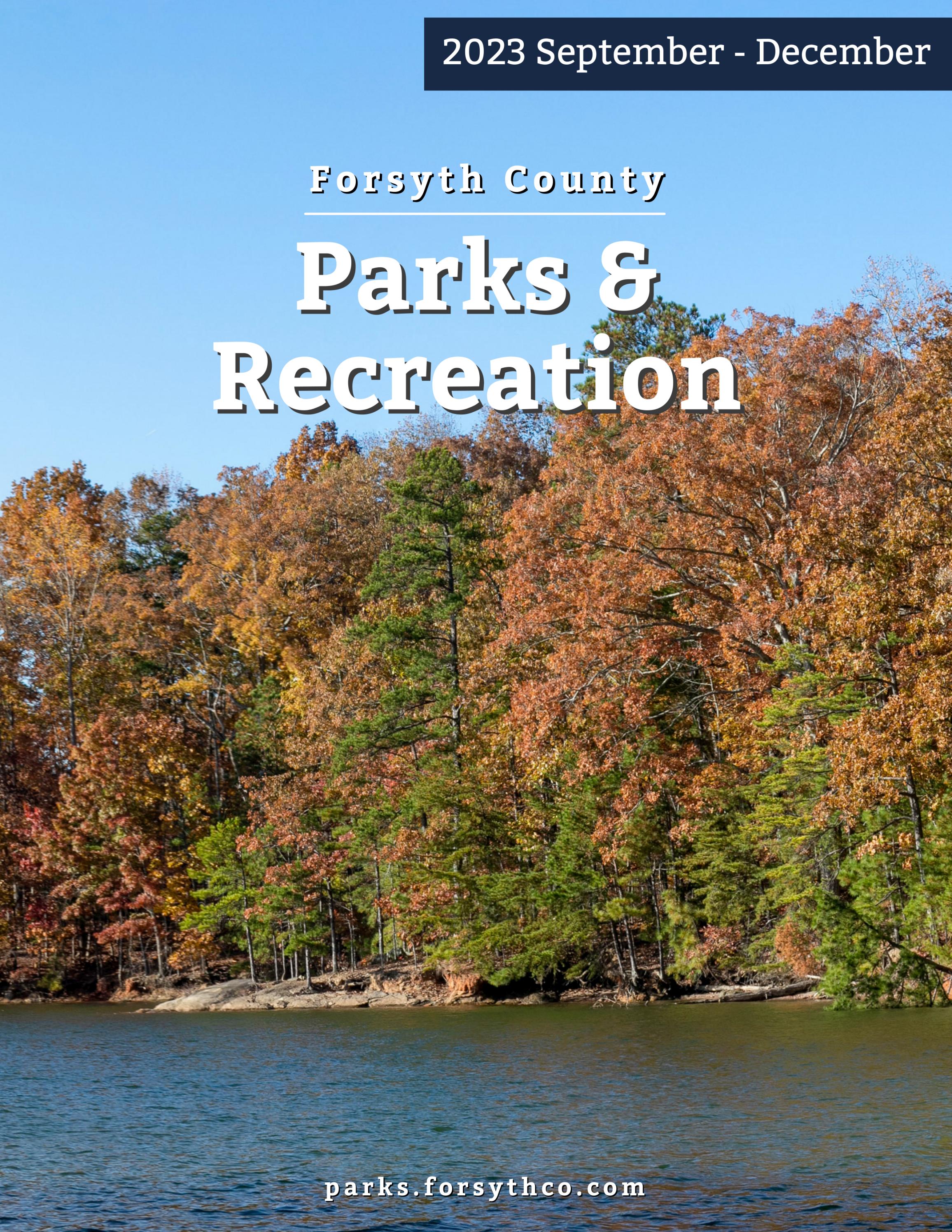 Forsyth County Parks & Recreation 2023 September - December Activity ...
