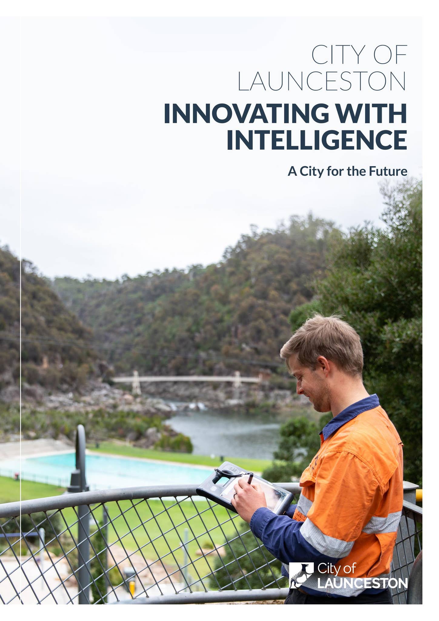 City of Launceston Innovation Strategy - Innovating with Intelligence ...