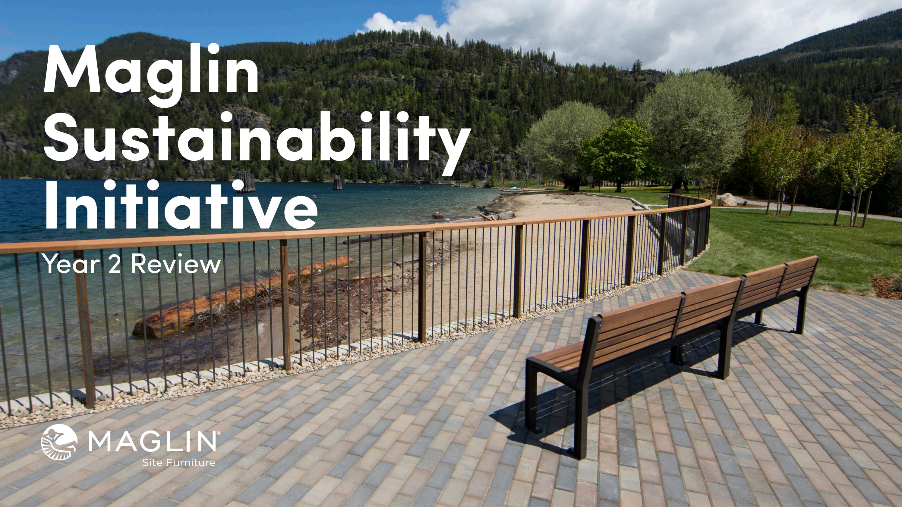 Maglin Sustainability Brochure by Maglin Site Furniture - Issuu