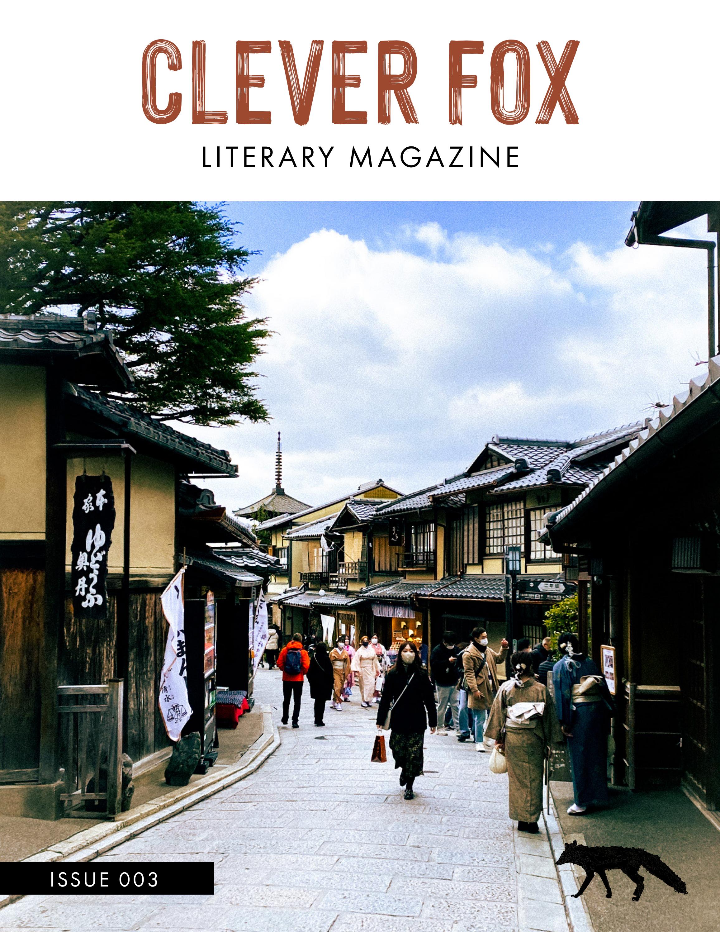 Clever Fox Literary Magazine - Issue 003 by Clever Fox Literary Magazine - Issuu