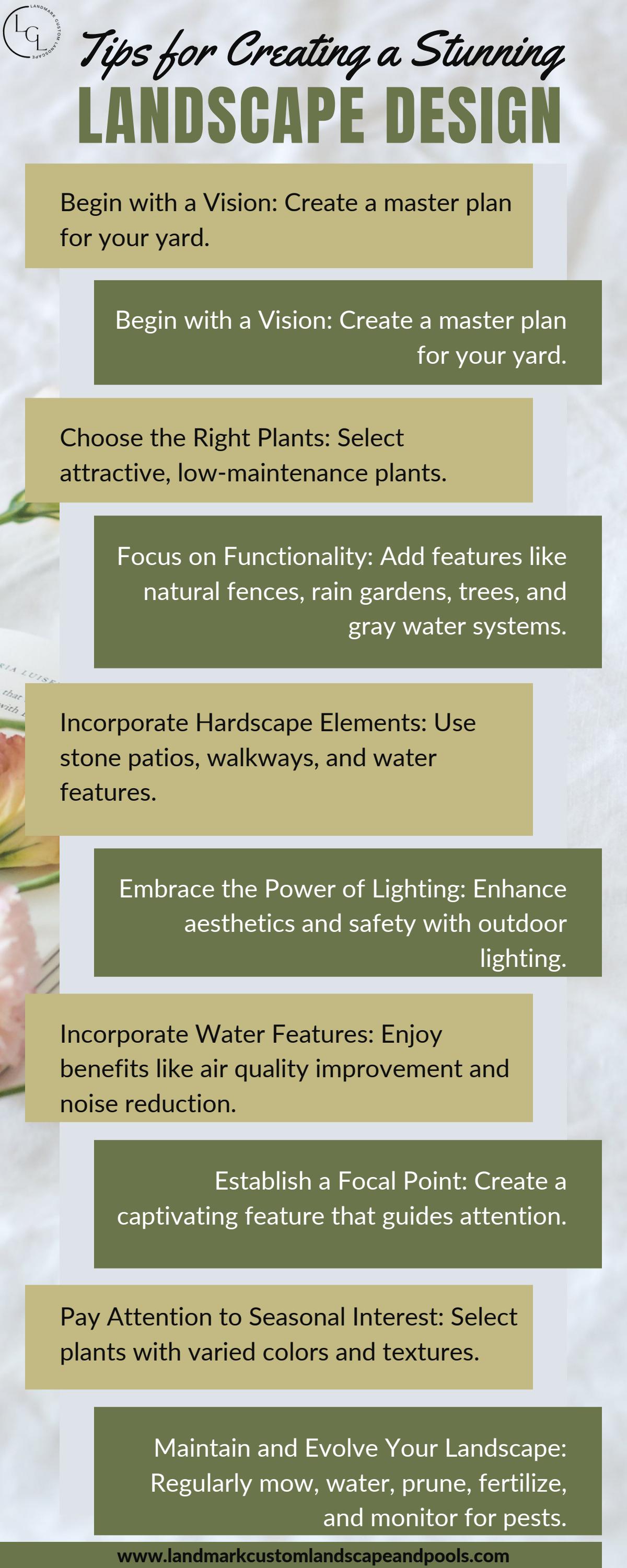 Tips for Creating a Stunning Landscape Design by Landmark Custom ...