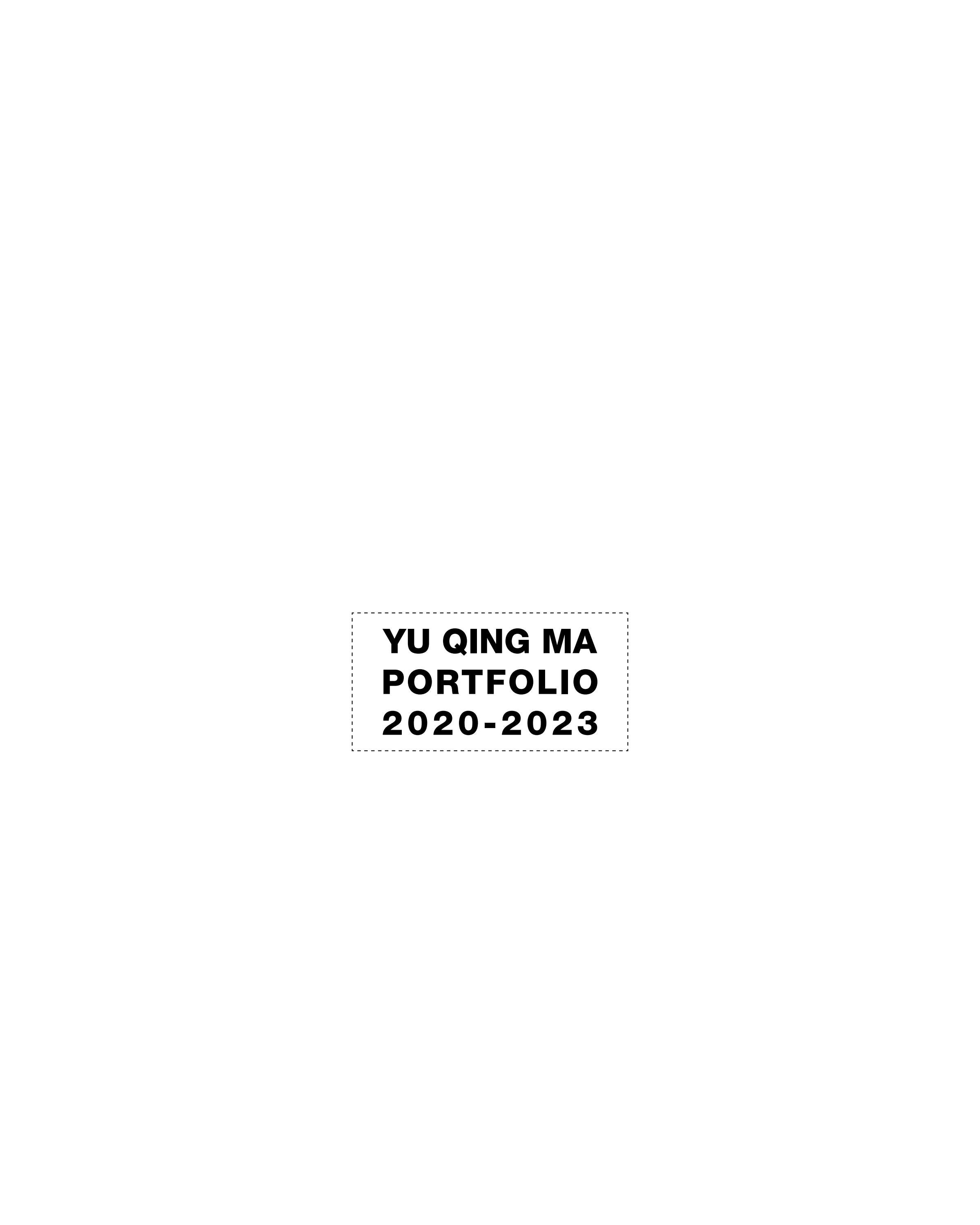 Yu Qing Ma _ Full Portfolio _ 2020-2023 by Yu Qing (David) Ma - Issuu