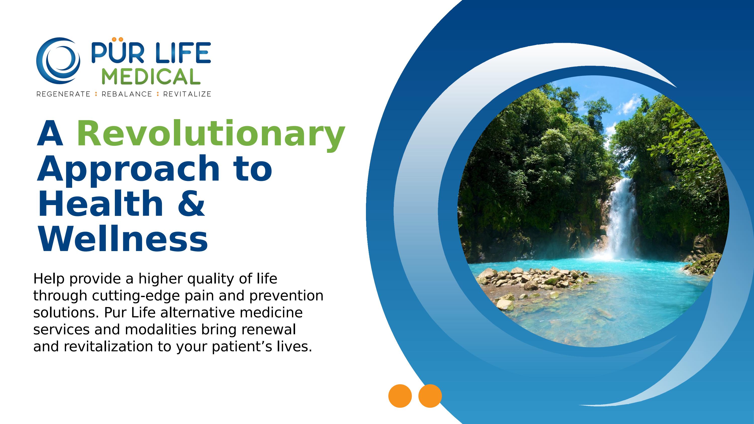 PUR Life Medical Franchise Opportunity - look better, feel better, live ...