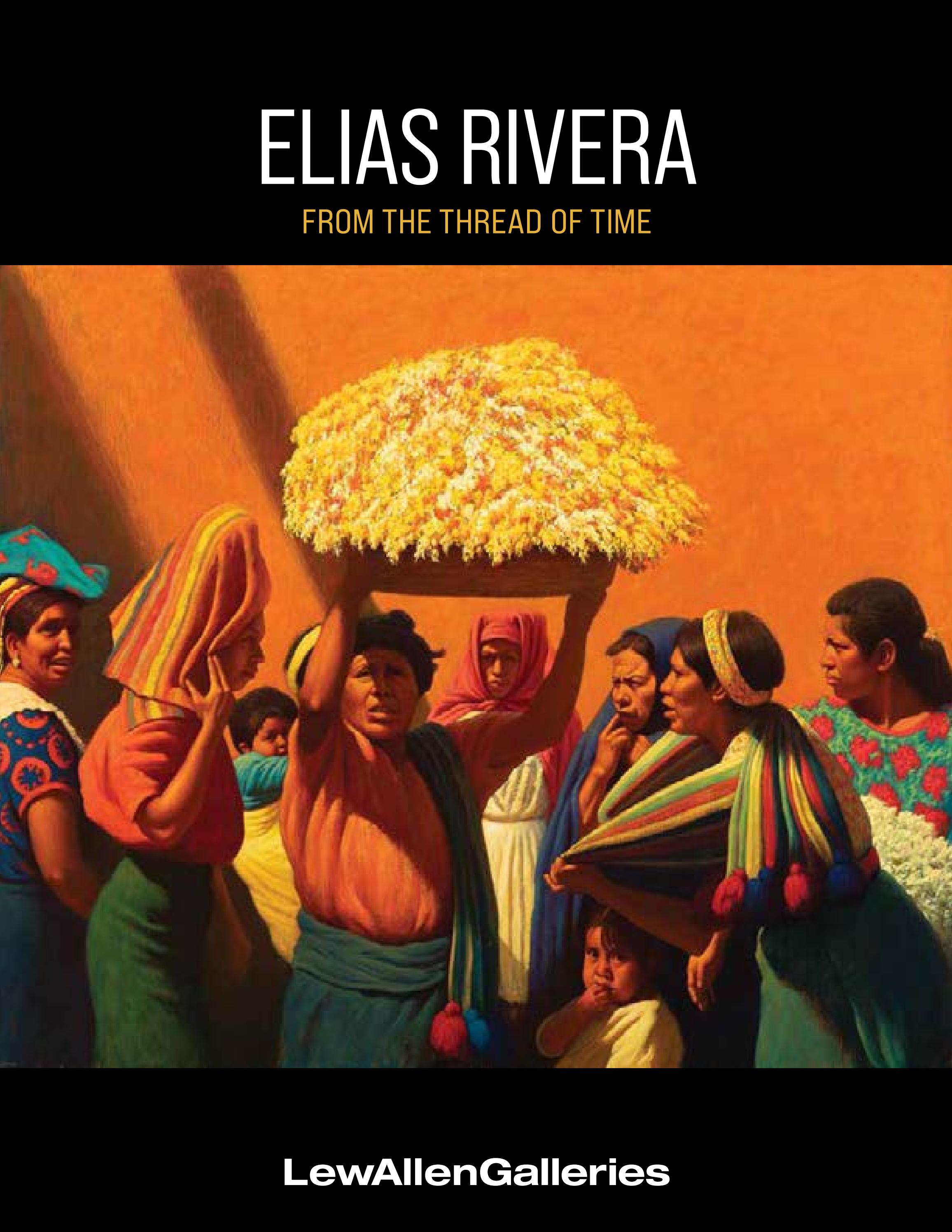 Elias Rivera: From the Thread of Time by LewAllen Galleries - Issuu
