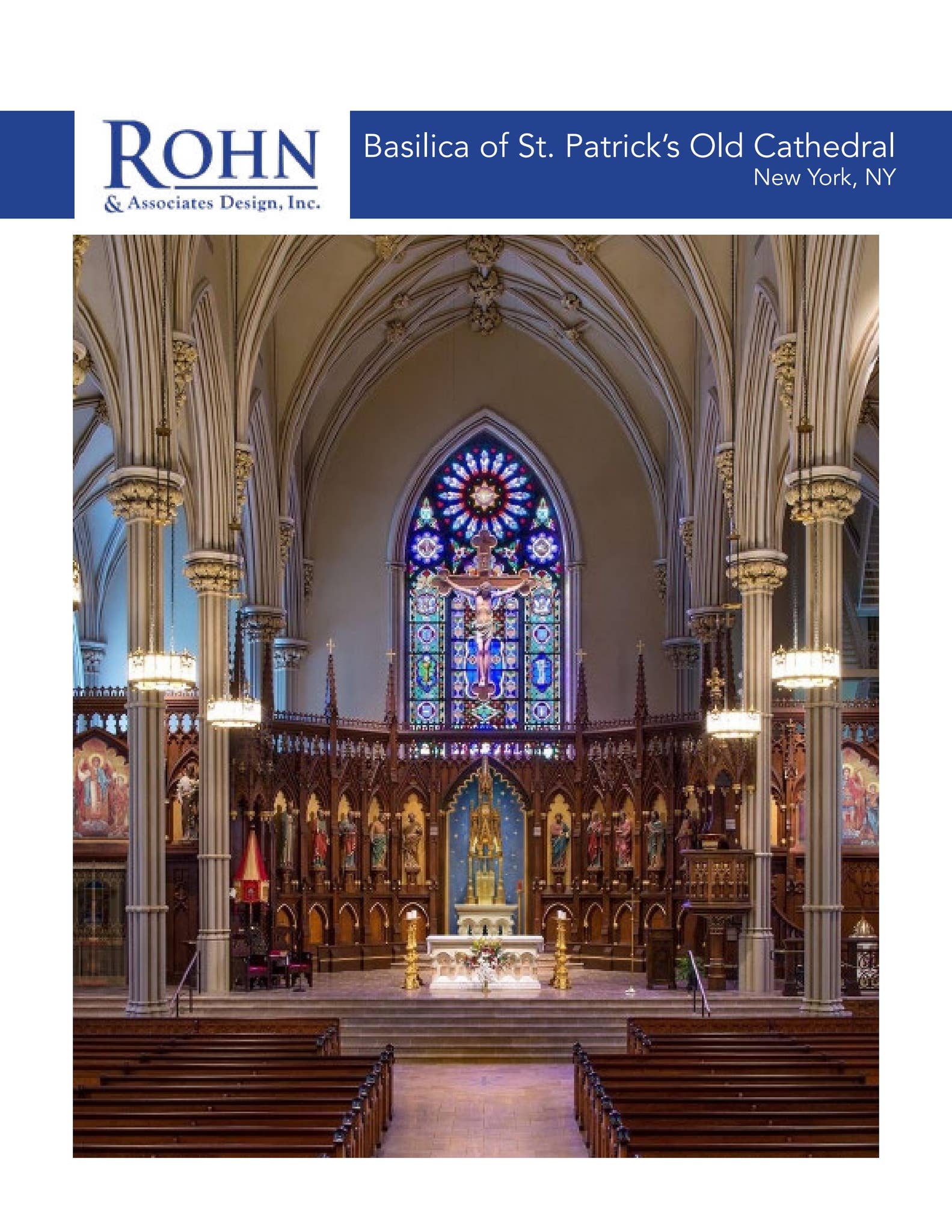 Basilica of St. Patrick's Old Cathedral - NY, NY by Rohn & Associates ...