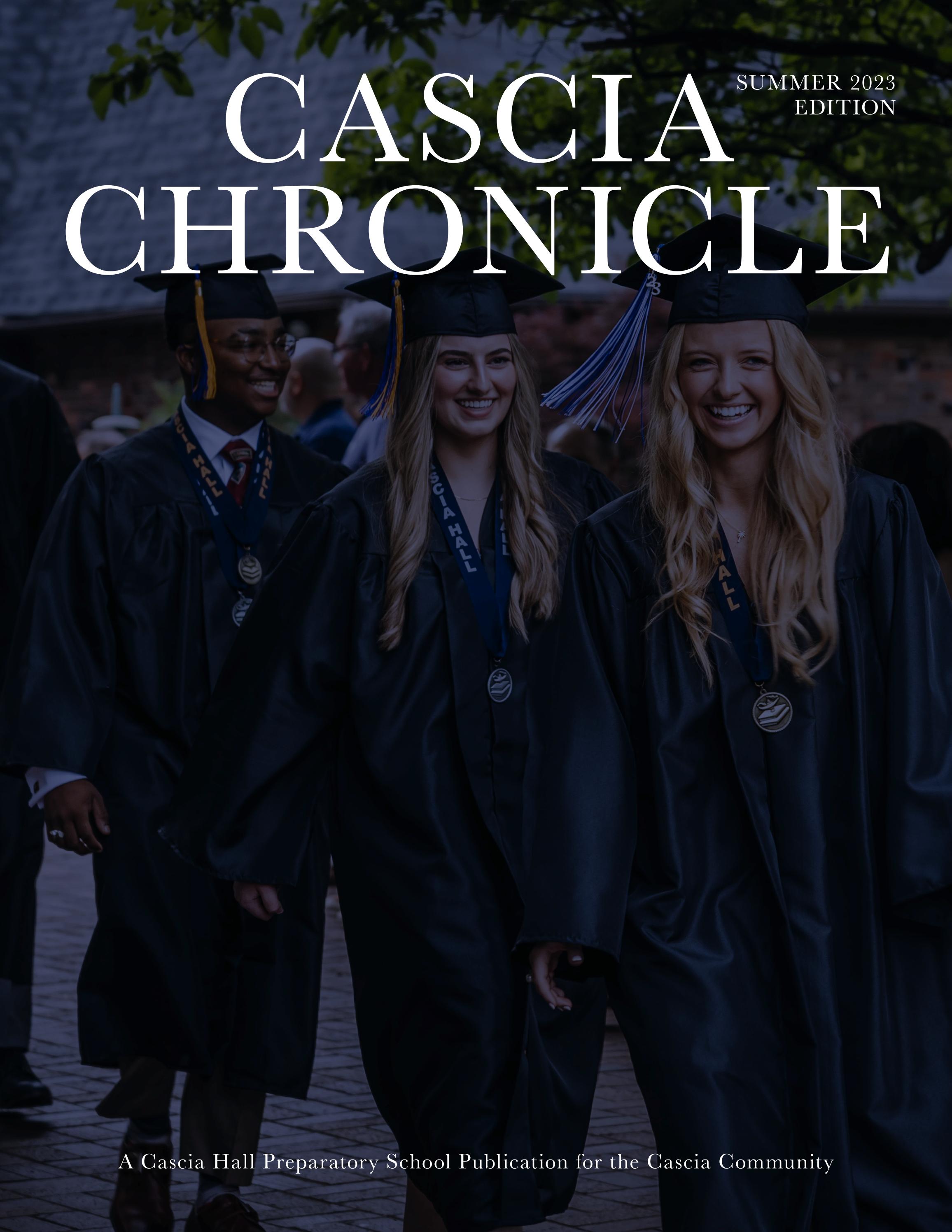 Cascia Chronicle 2023 Summer Edition by Goose & Gander Creative - Issuu