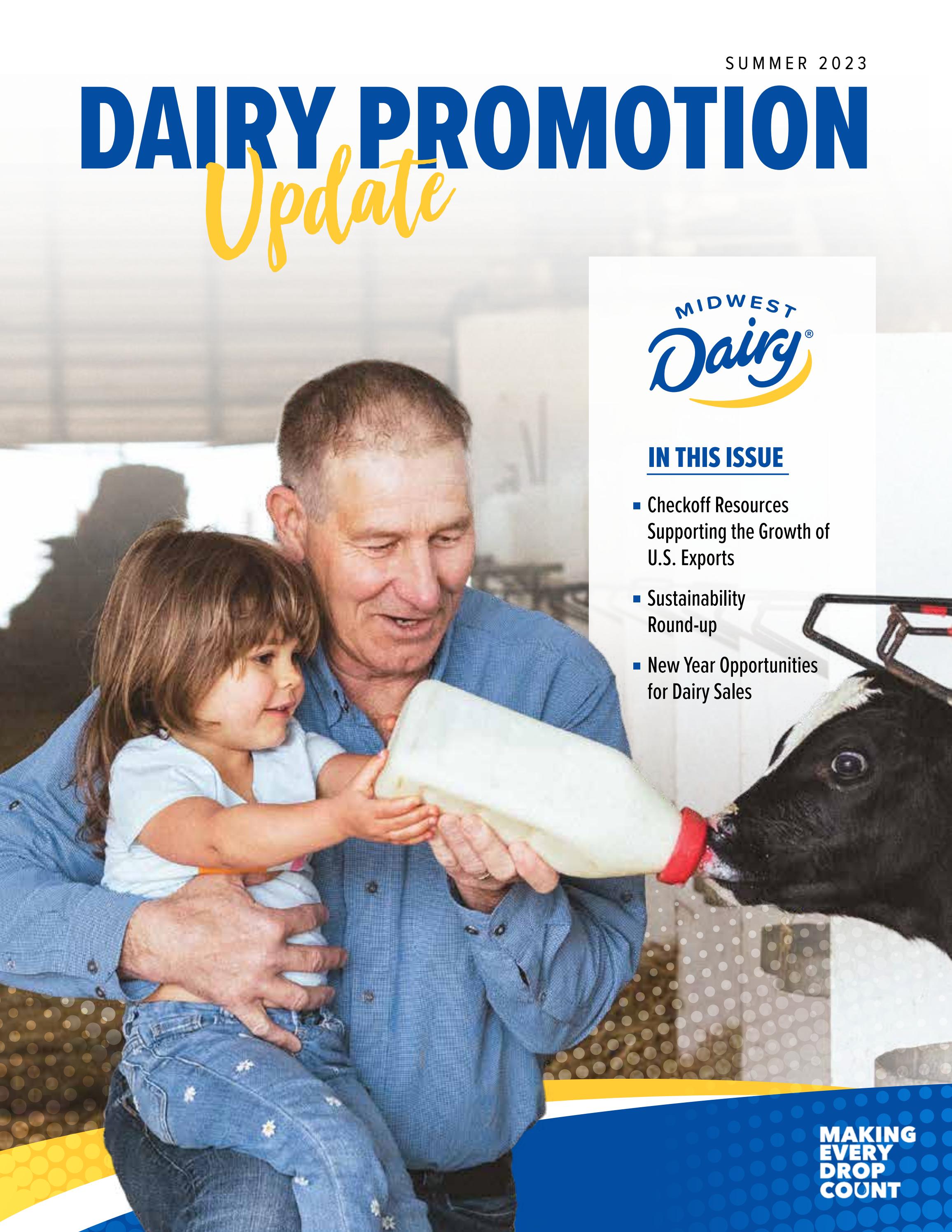Dairy Promotion Update - Spring/Summer 2023 by Midwest Dairy - Issuu